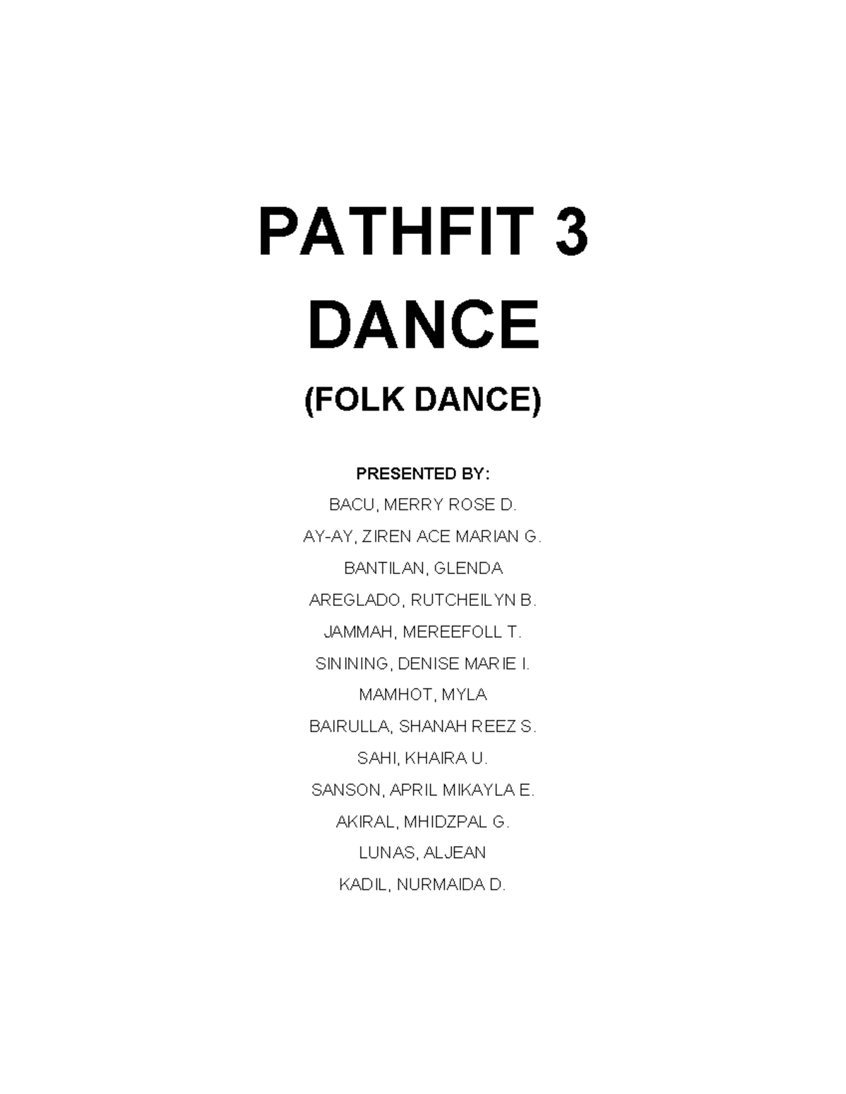PHYSICAL EDUCATION 3: Folk Dance & Sakuting Overview - Studocu