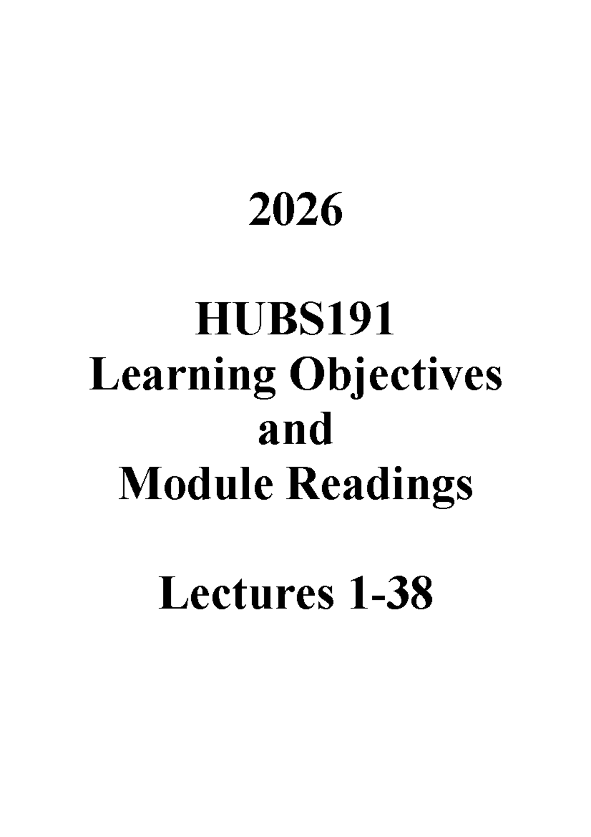 2026 HUBS191 Lecture Objectives & Module Readings Overview (Lectures 1 ...