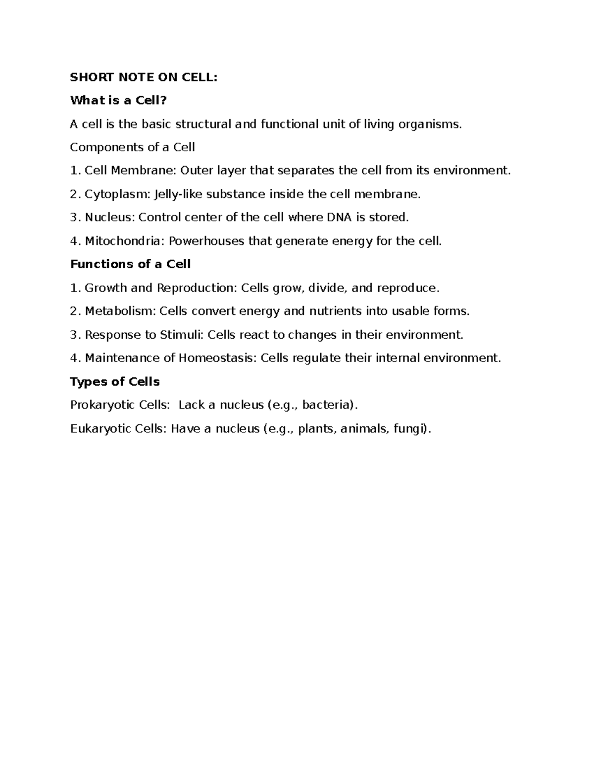 Note On Cell - Nothing - SHORT NOTE ON CELL: What is a Cell? A cell is ...