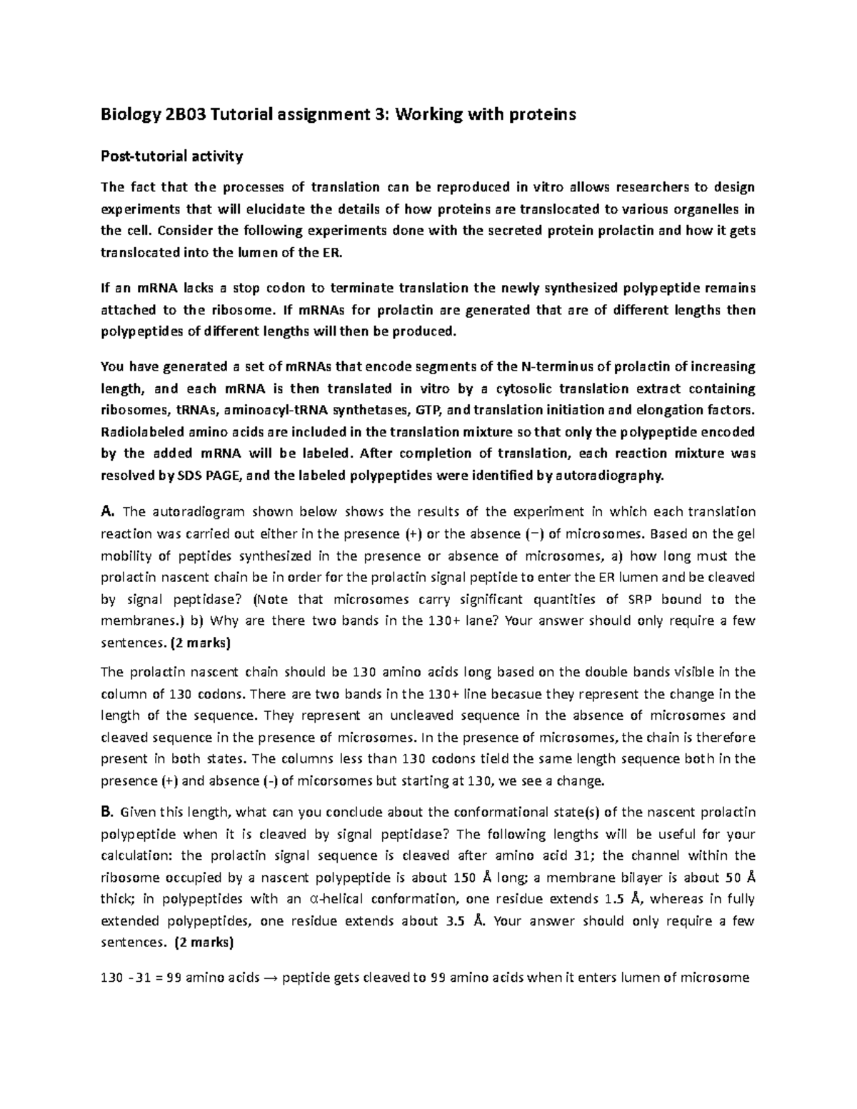 Biology 2B03 Tutorial assignment 3 - Consider the following experiments done with the secreted ...