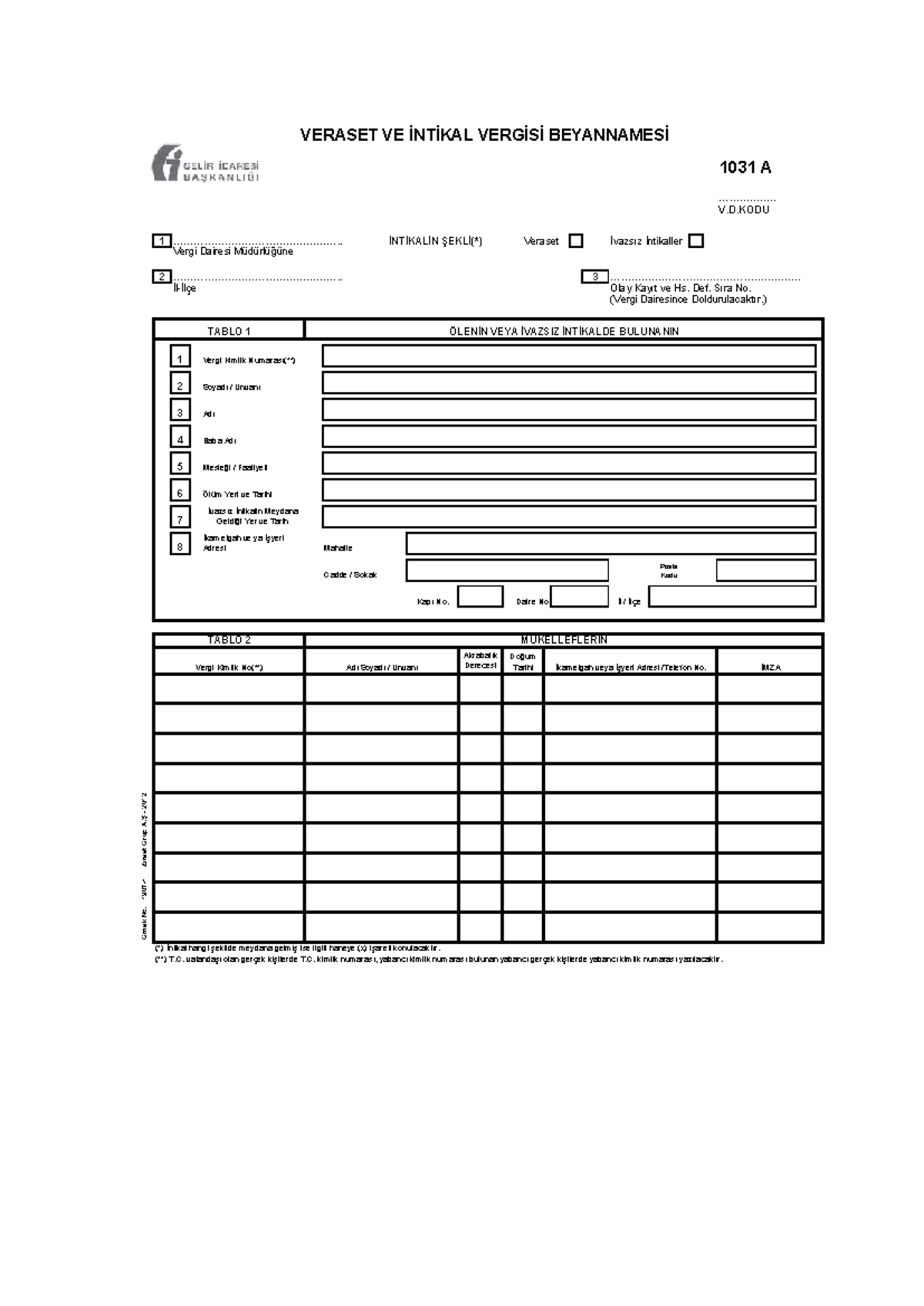 Veraset ve İntikal Vergisi Beyanname Örneği - 1031 A - Studocu