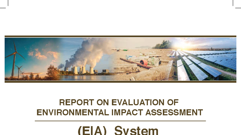 Evaluation of the Environmental Impact Assessment (EIA) System: Full ...
