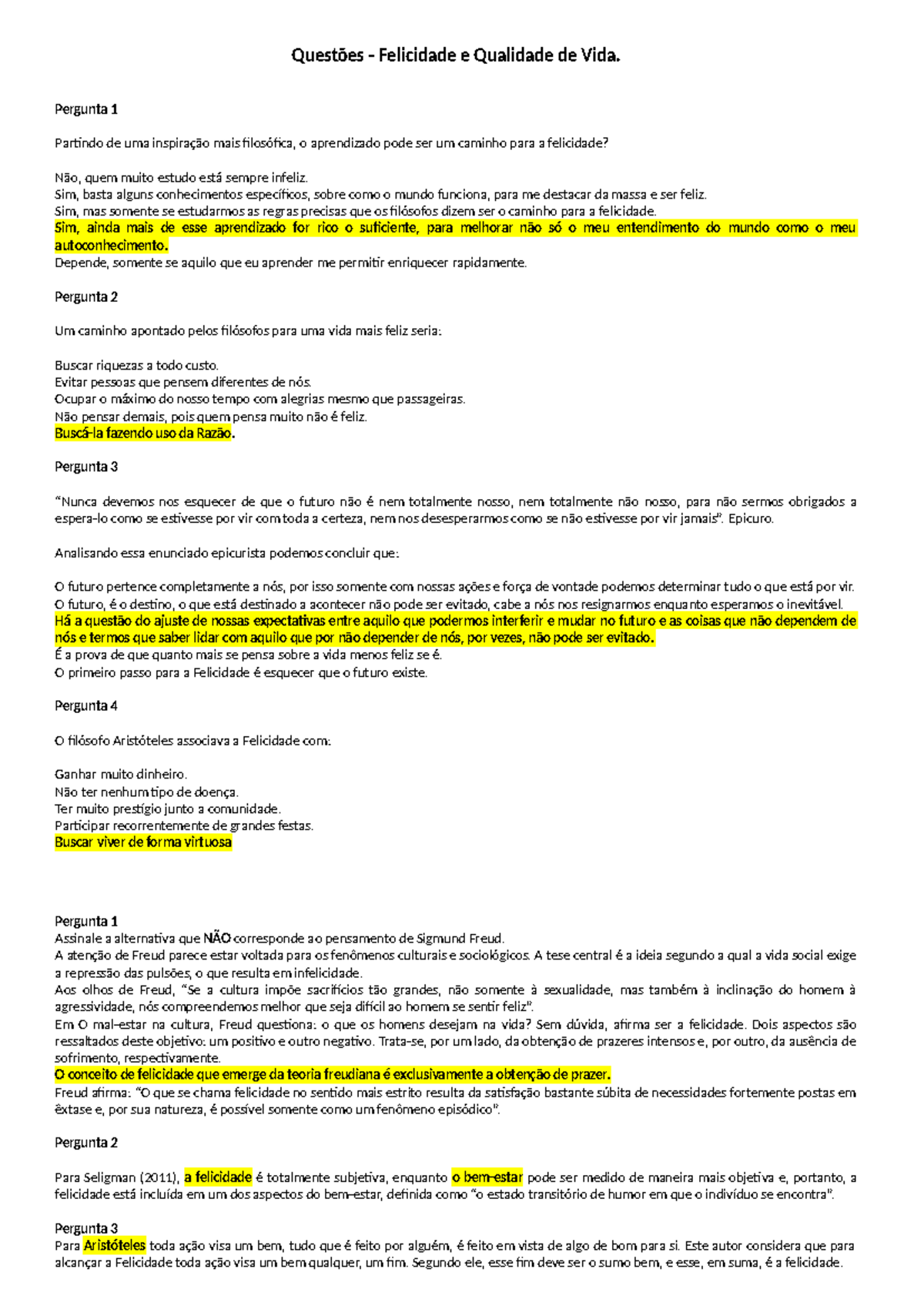 Felicidade e Qualidade de Vida - Questões de Unidade 1 a 6 - Studocu