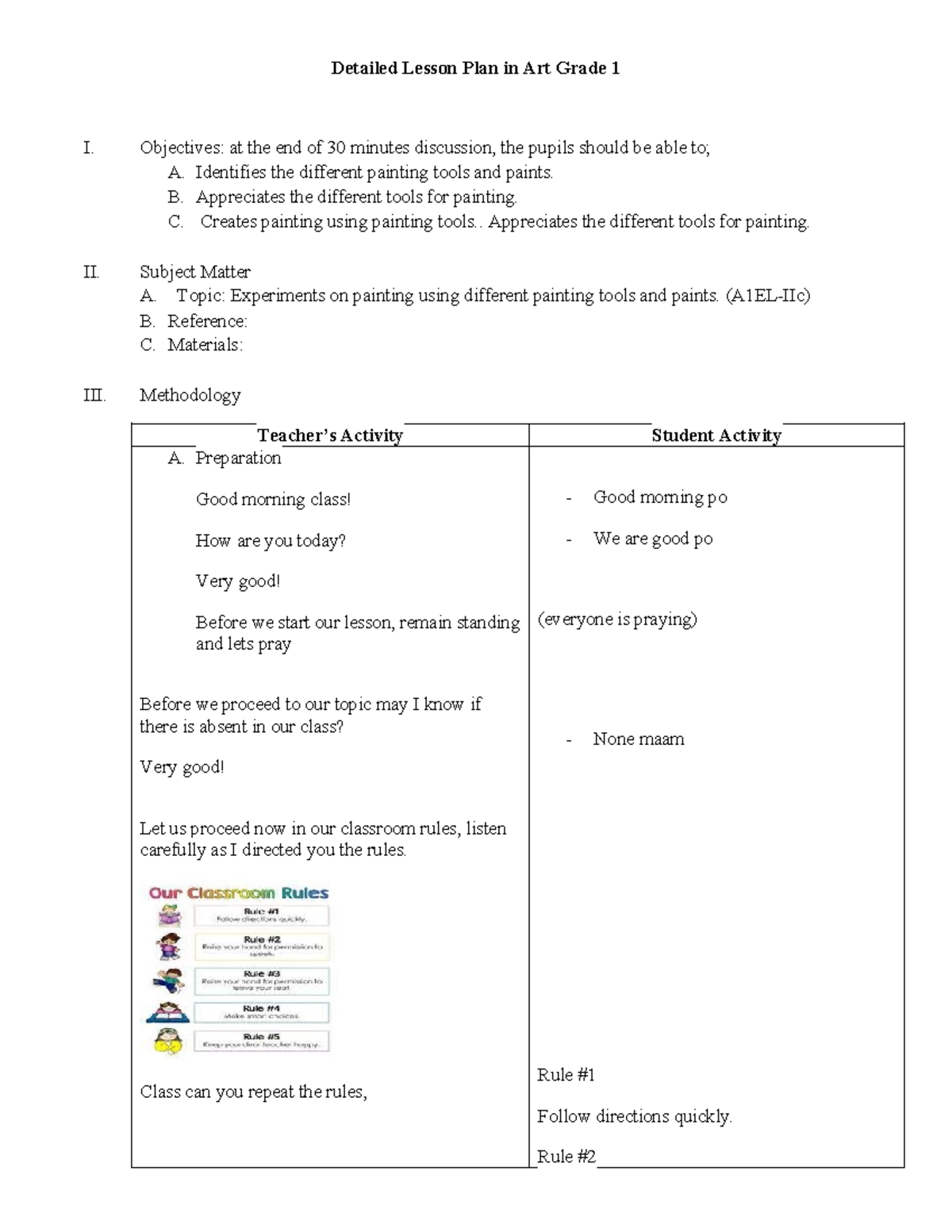 Detailed Lesson Plan in Art Grade 1 - Objectives: at the end of 30 ...