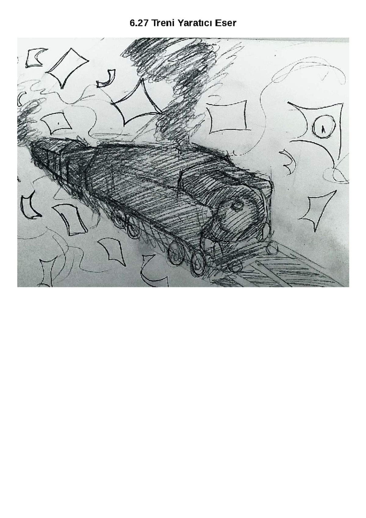 6.27 Treni Yaratıcı Eser - Türk Dili ve Edebiyatı - 6 Treni Yaratici ...