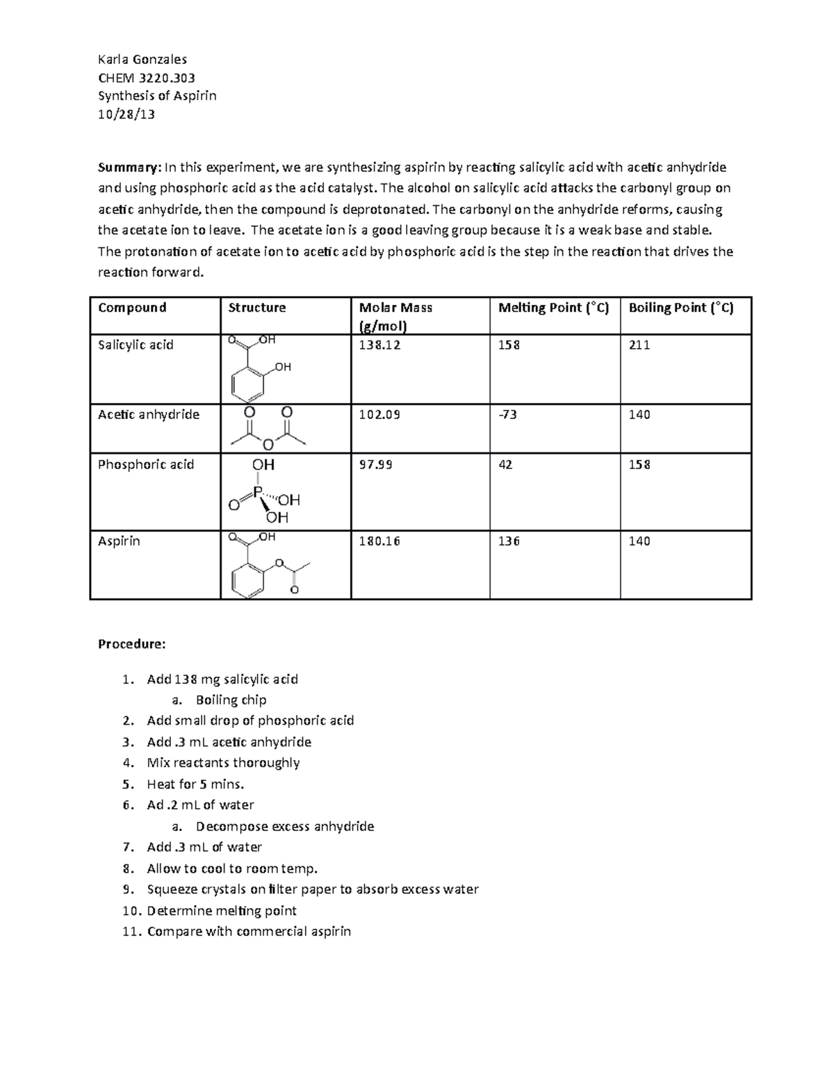 Synthesis of Aspirin Lab Report - Karla Gonzales CHEM 3220 Synthesis of ...