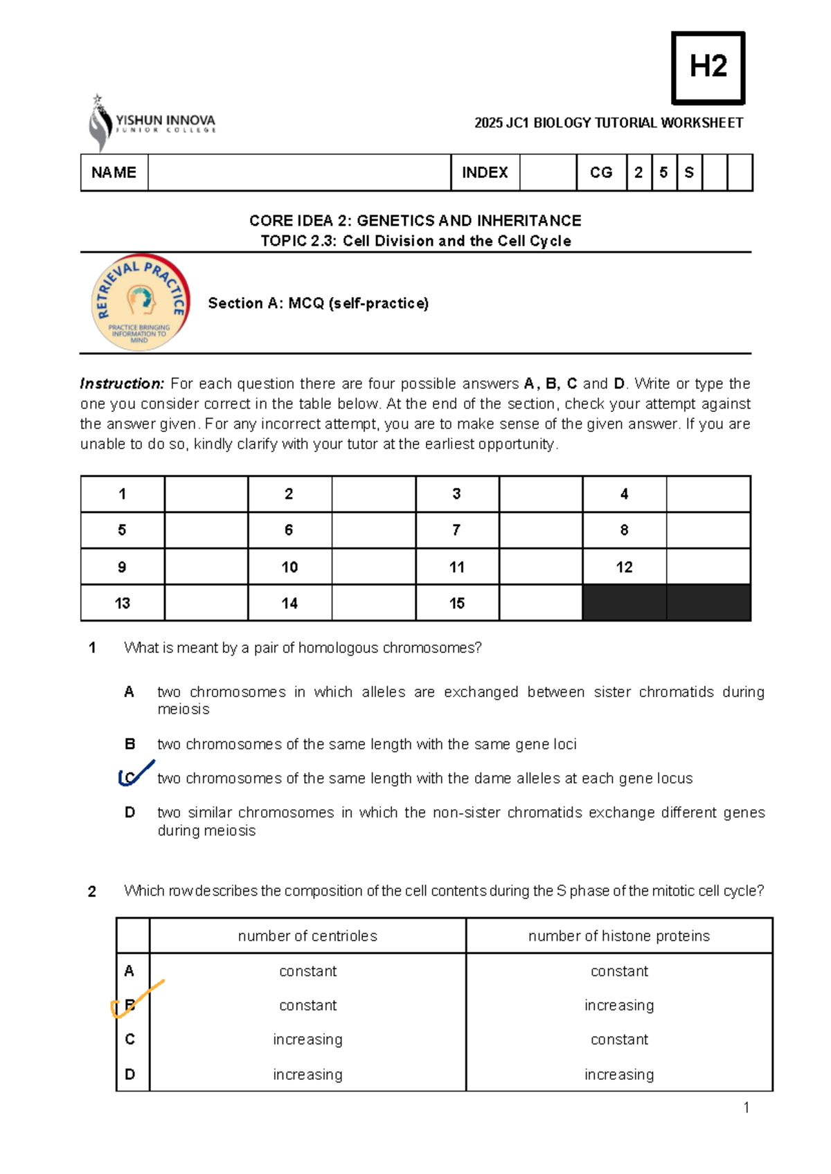 H2 2025 JC1 BIOLOGY TUTORIAL: Cell Division & Genetics MCQs - Studocu