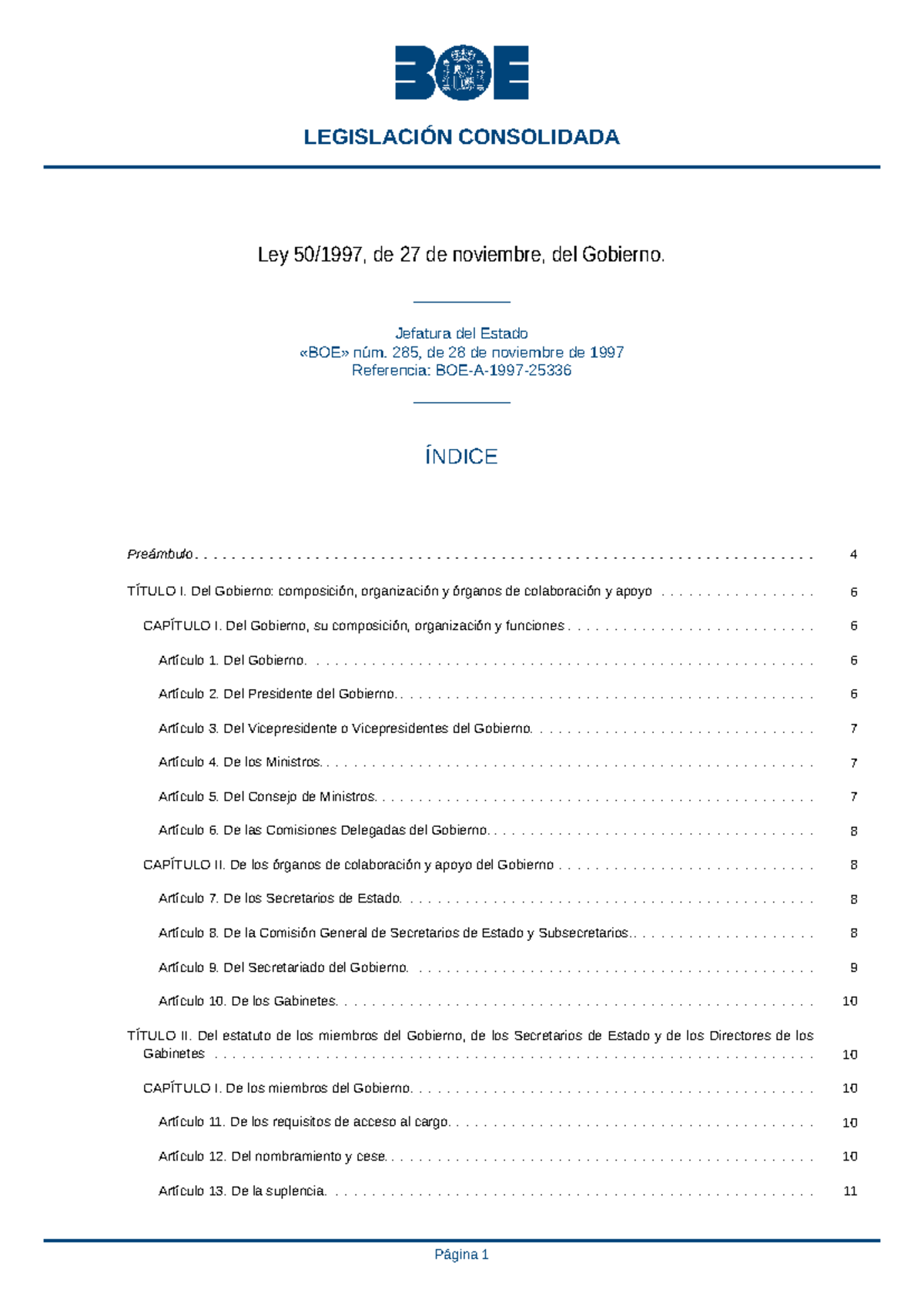 Ley 50/1997 de 27 de Noviembre sobre el Gobierno de España - Studocu