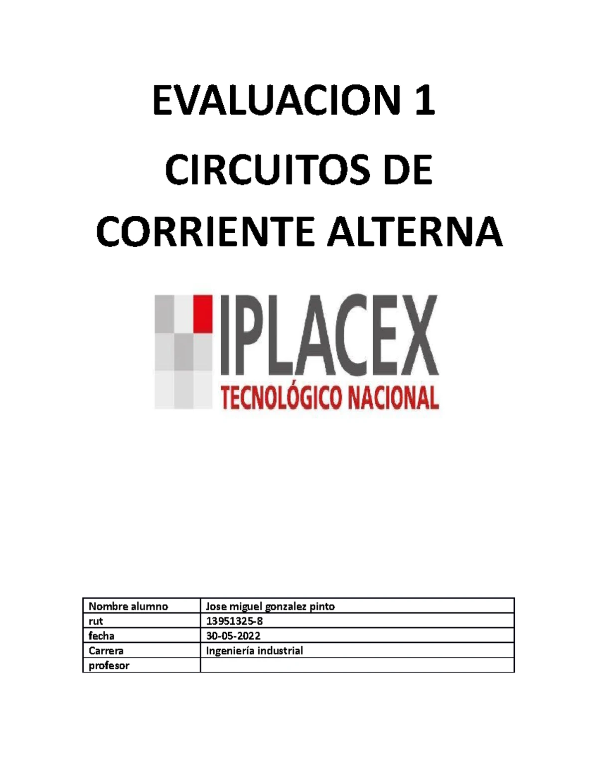 Corriente alterna N3 - evaluacion 3 - CIRCUITOS DE CORRIENTE ALTERNA ...