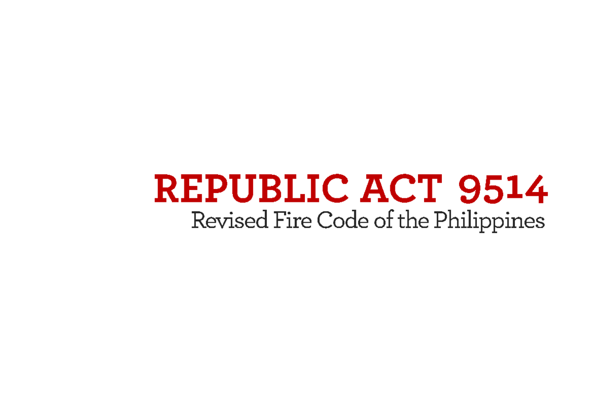 RA 9514: Revised Fire Code of the Philippines Overview Slides - Studocu