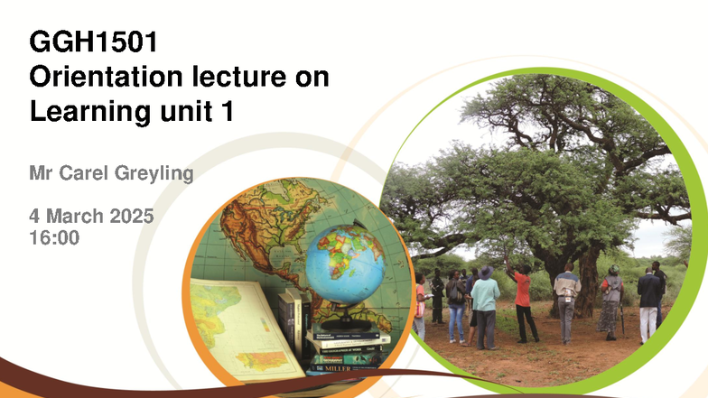 GGH1501 Orientation Lecture: Learning Unit 1 Overview and Key Concepts ...
