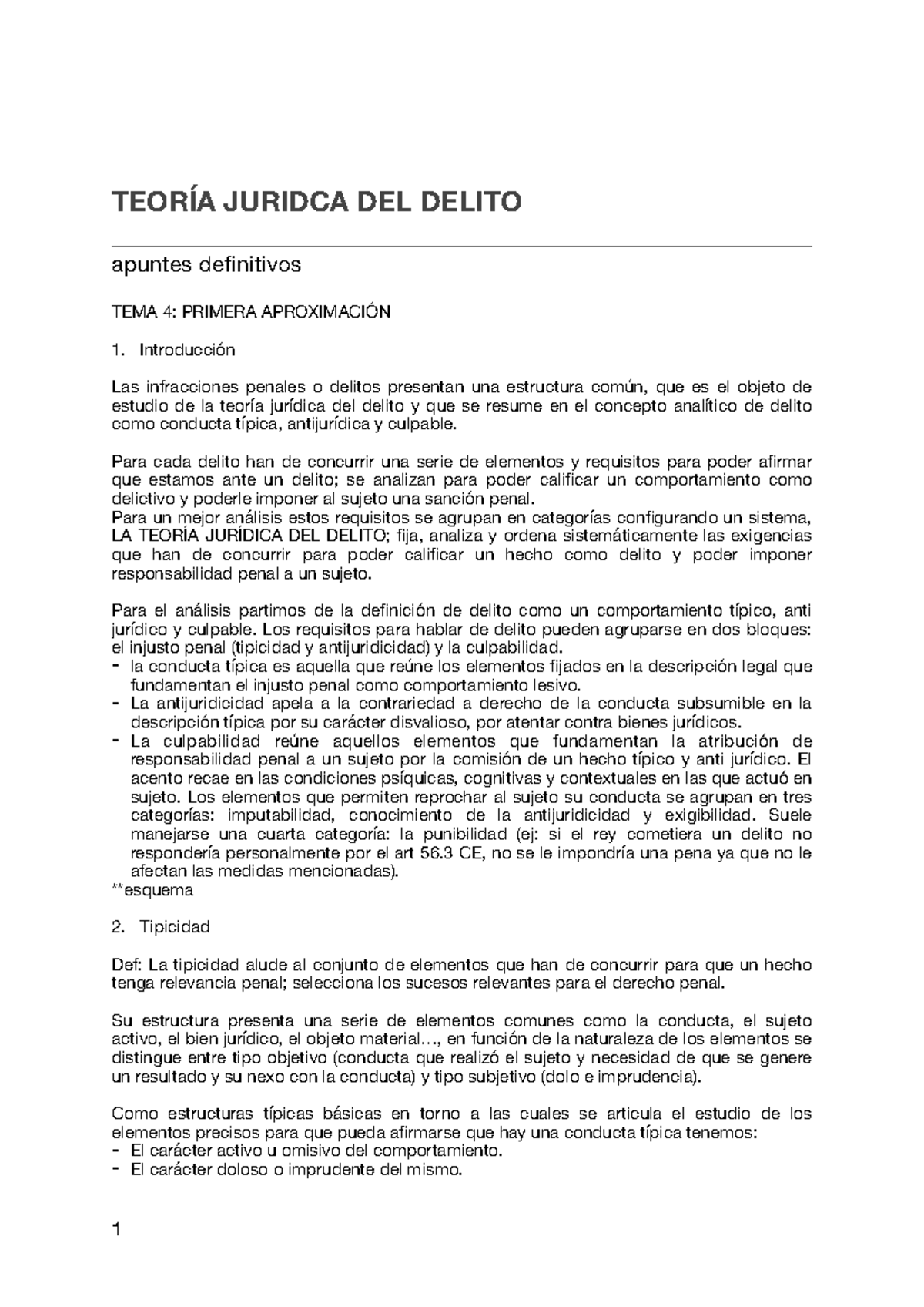 Teoría Jurídica del Delito: Análisis y Estructura de Delitos (TEMA 4 ...
