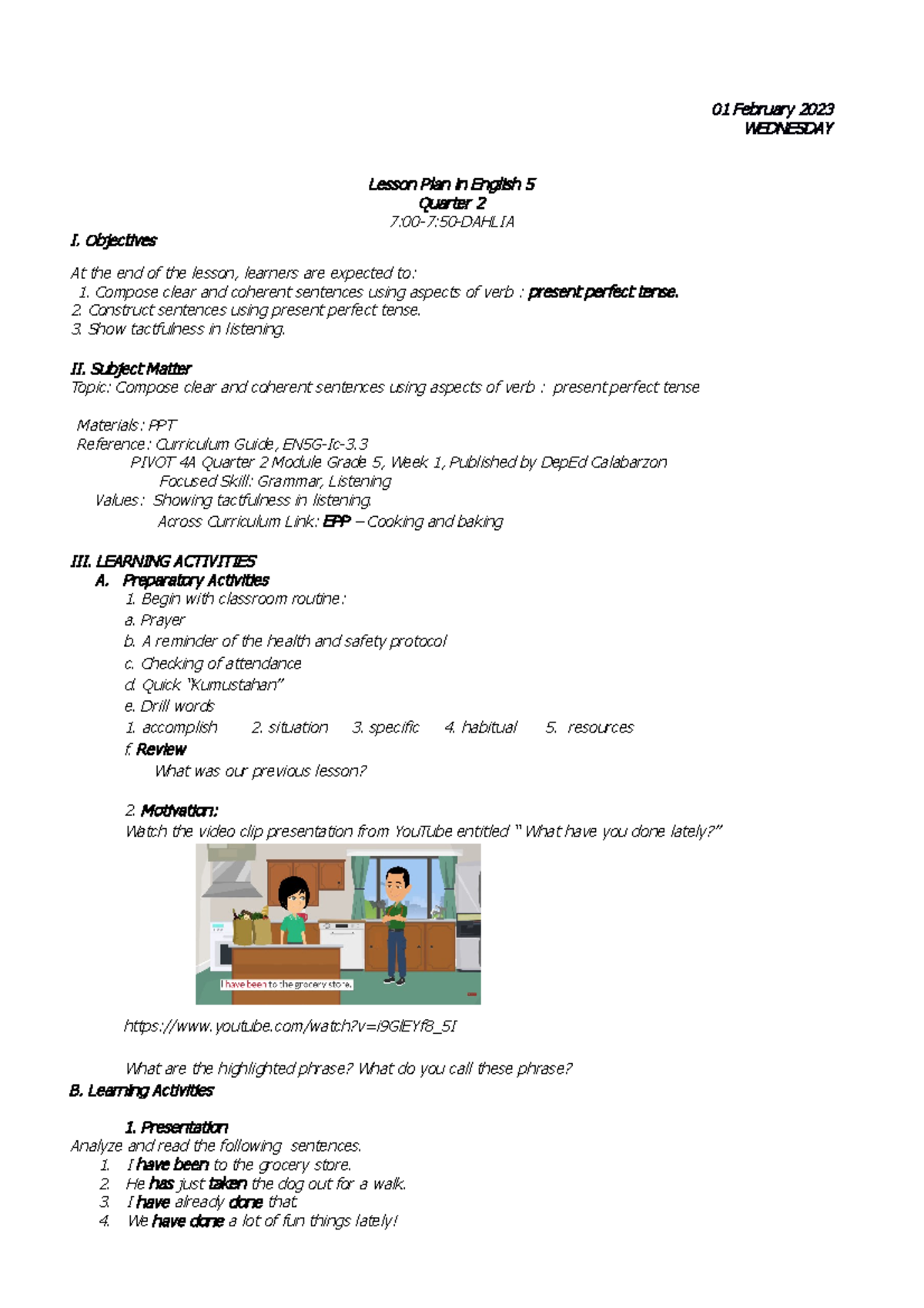 DLP-NOV-21 Lesson Plan: Present Perfect Tense Activities - Studocu