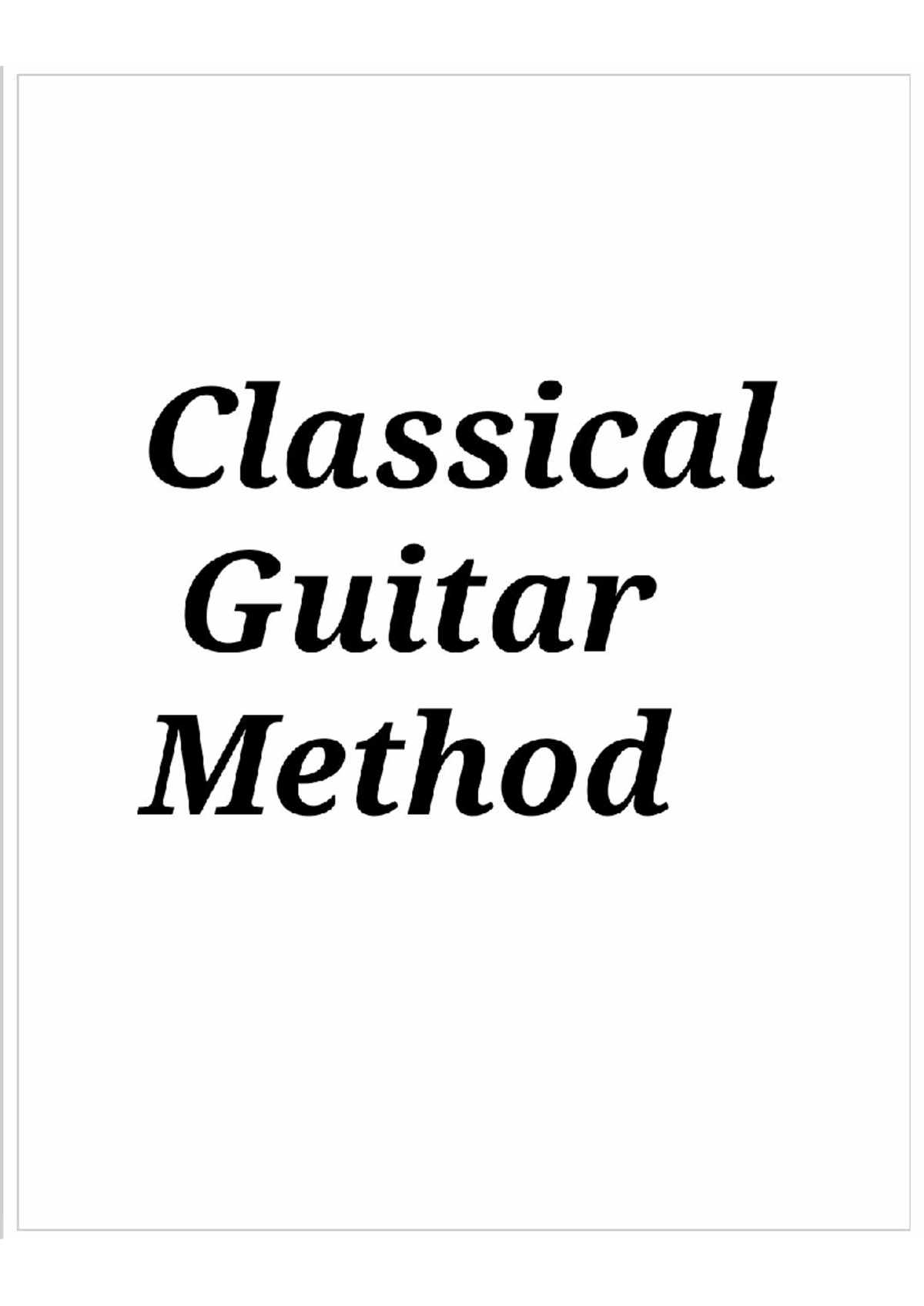 Classical G.T Method - Exercises for First Position Scales - Studocu