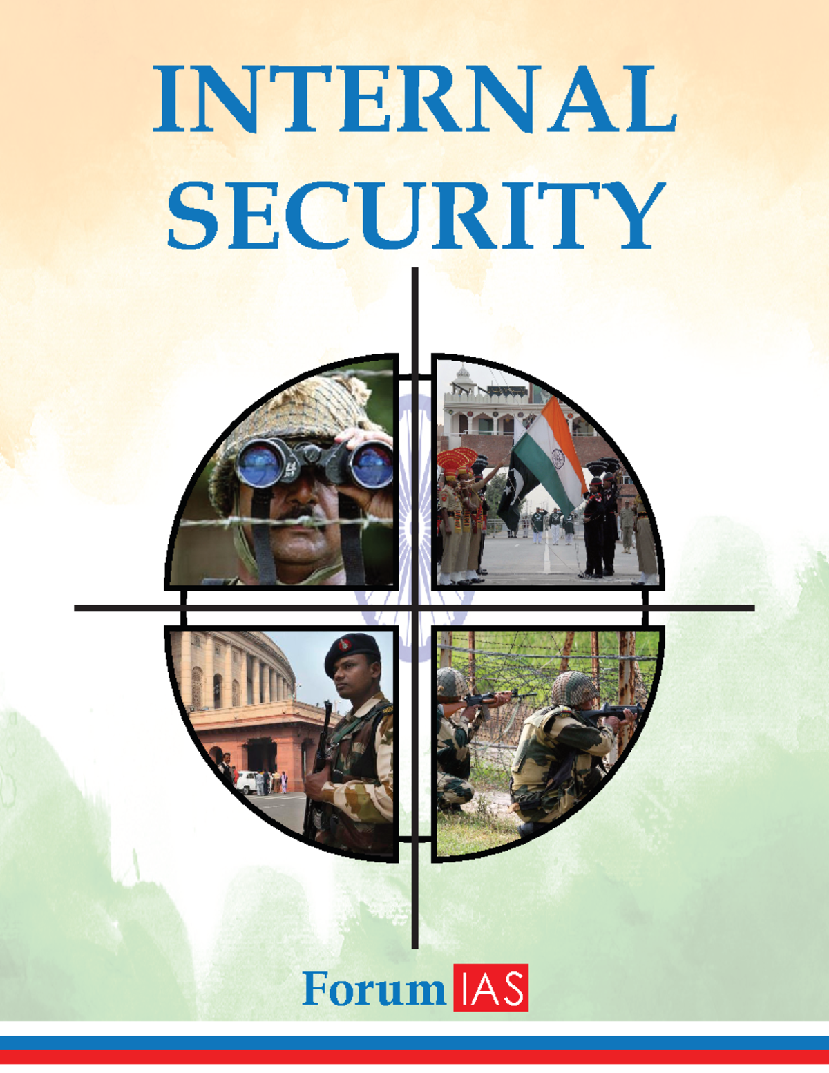 INTERNAL SECURITY: Key Issues and Challenges - Forum IAS Study Material ...