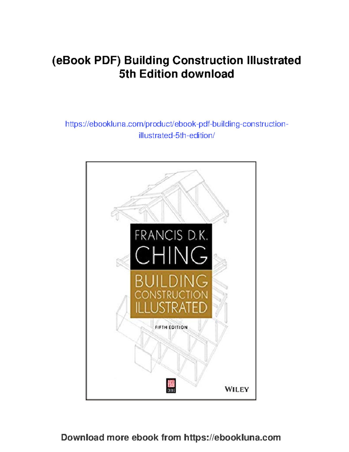 Building construction illustrated 5th edition overview and insights ...