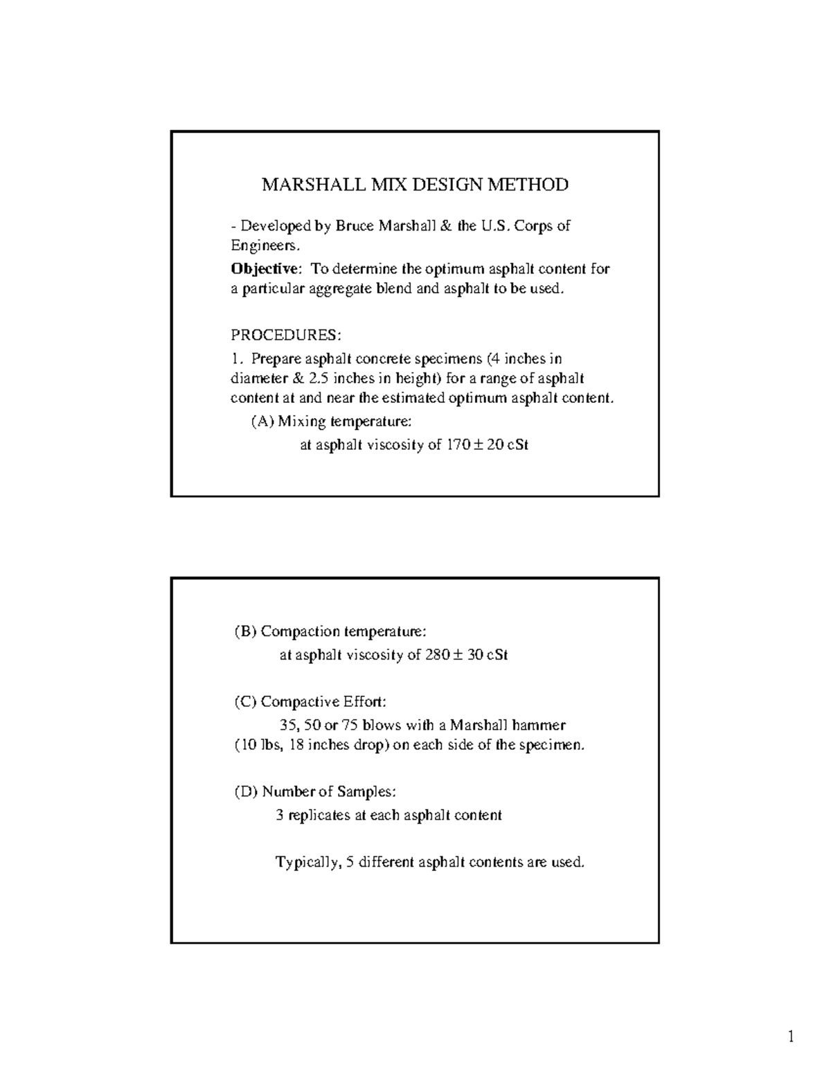 Marshall Mix Design Method - MARSHALL MIX DESIGN METHOD Developed by ...