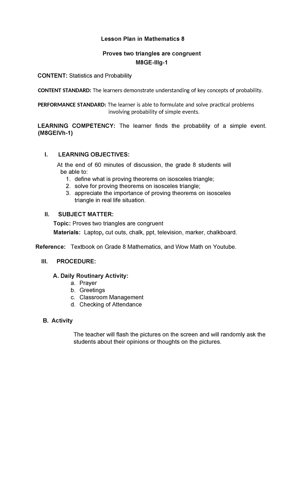 Lesson Plan: Proving Theorems on Isosceles Triangle (M8GE-IIIg) - Studocu