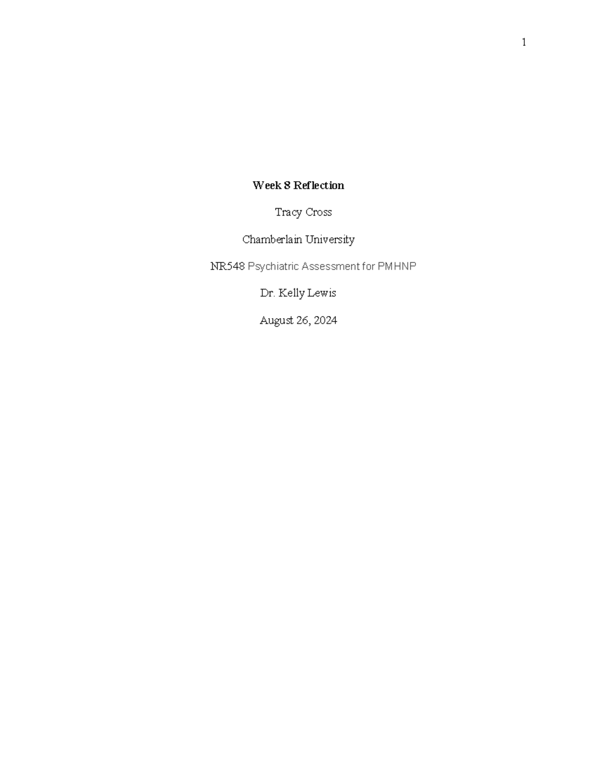 NR548 Week 8 Reflection: Achieving Quality Health Outcomes through Learning - Studocu