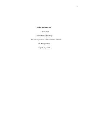 NR606 Week 8 Reflection on Learning Assignment: Self-Assessment and Growth - Studocu