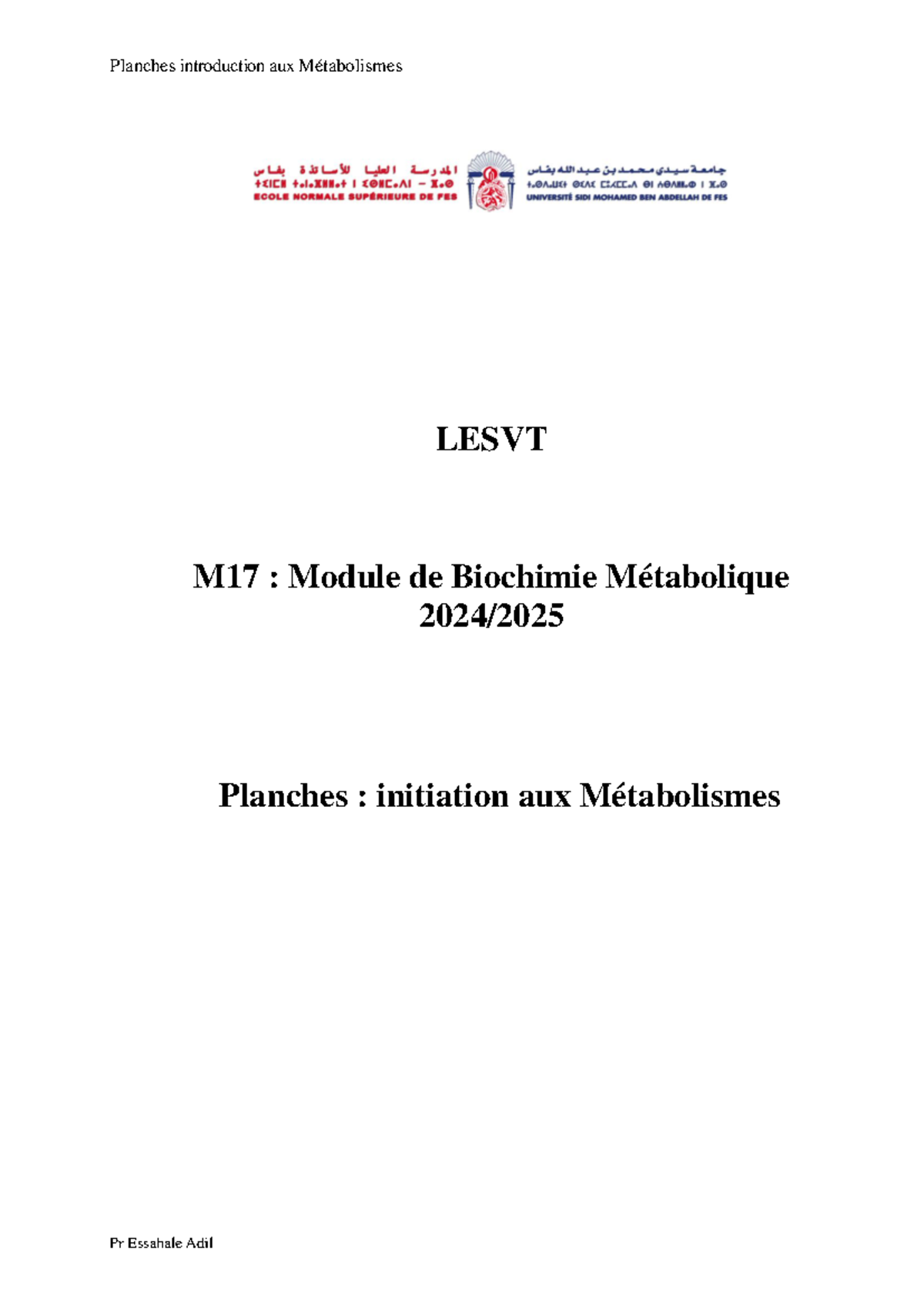 S3 planches introduction aux métabolismes - LESVT M 17 : Module de ...