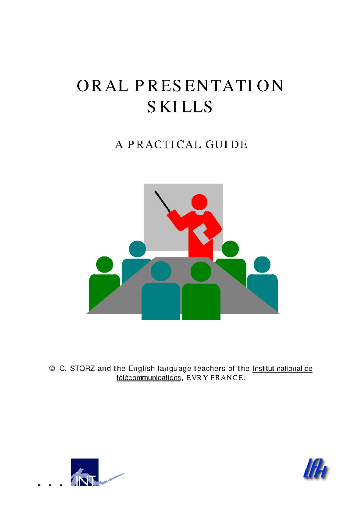 Oral Presentation Skills: A Practical Guide (Course Code: INT) - Studocu