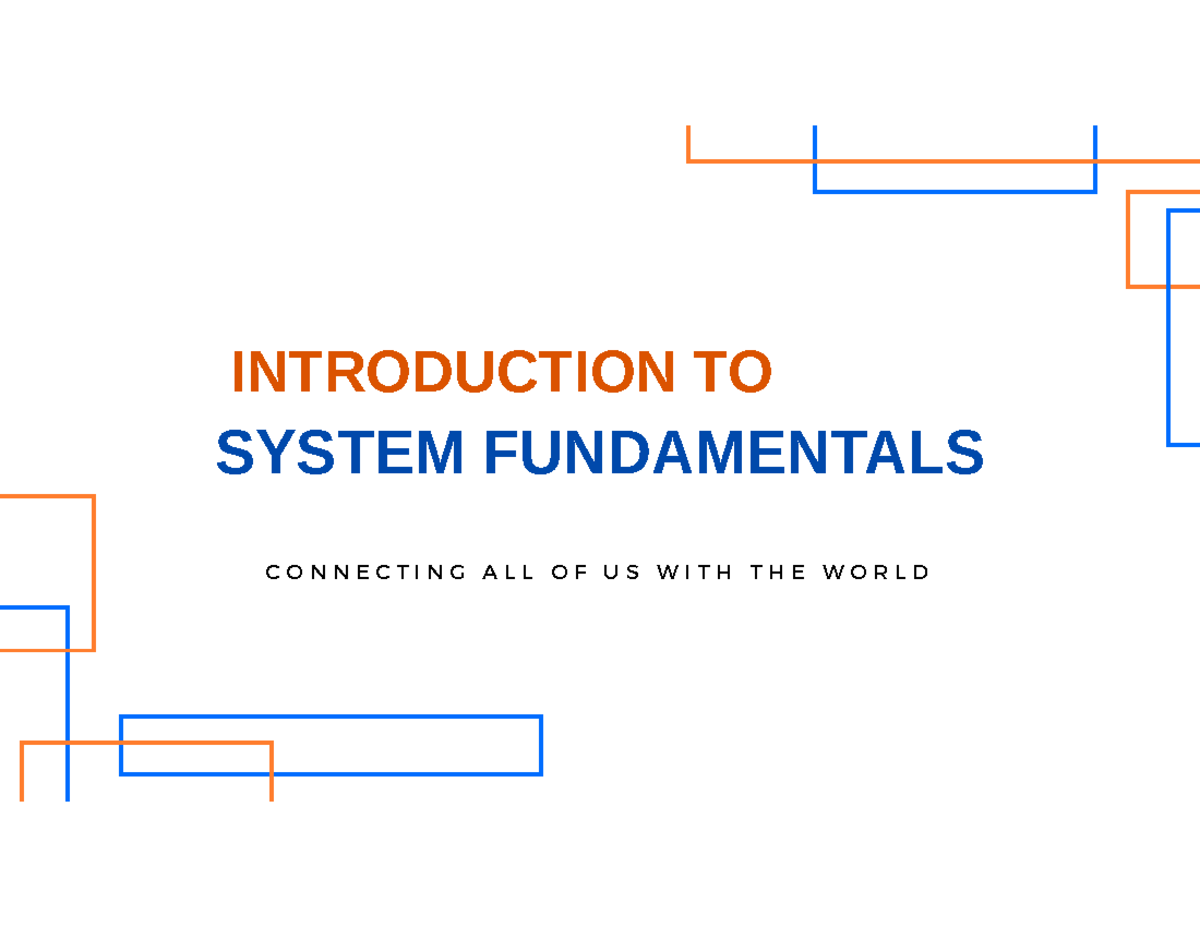 SYS101: Introduction to System Fundamentals - Key Concepts & Components - Studocu