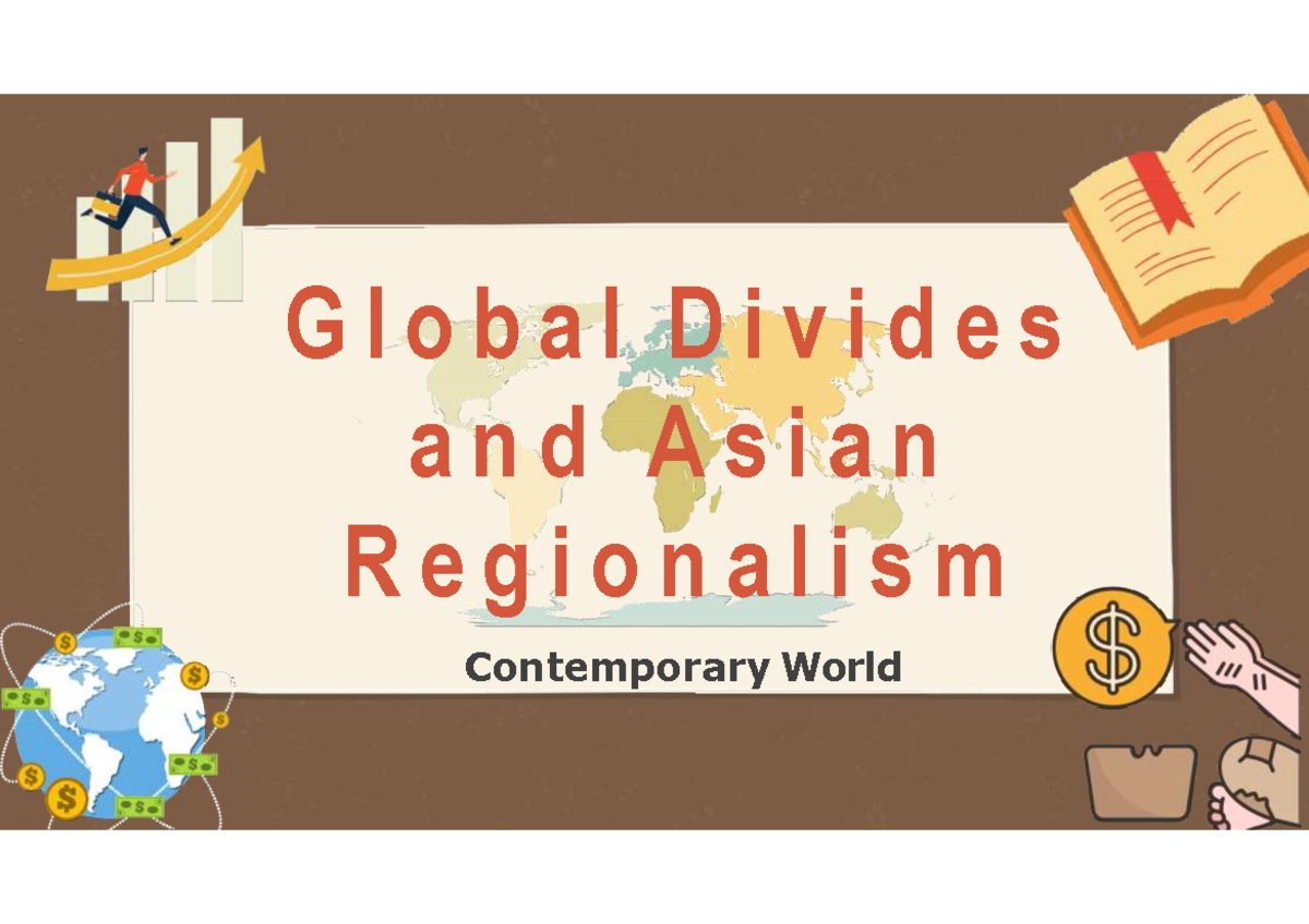 GLOBAL DIVIDES - G l o b a l D i v i d e s a n d A s i a n R e g i o n ...
