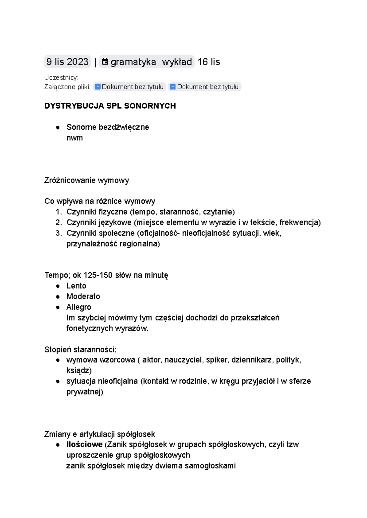 Gramatyka Wykład: Zmiany Wymowy i Artykulacji (9-16 lis 2023) - Studocu