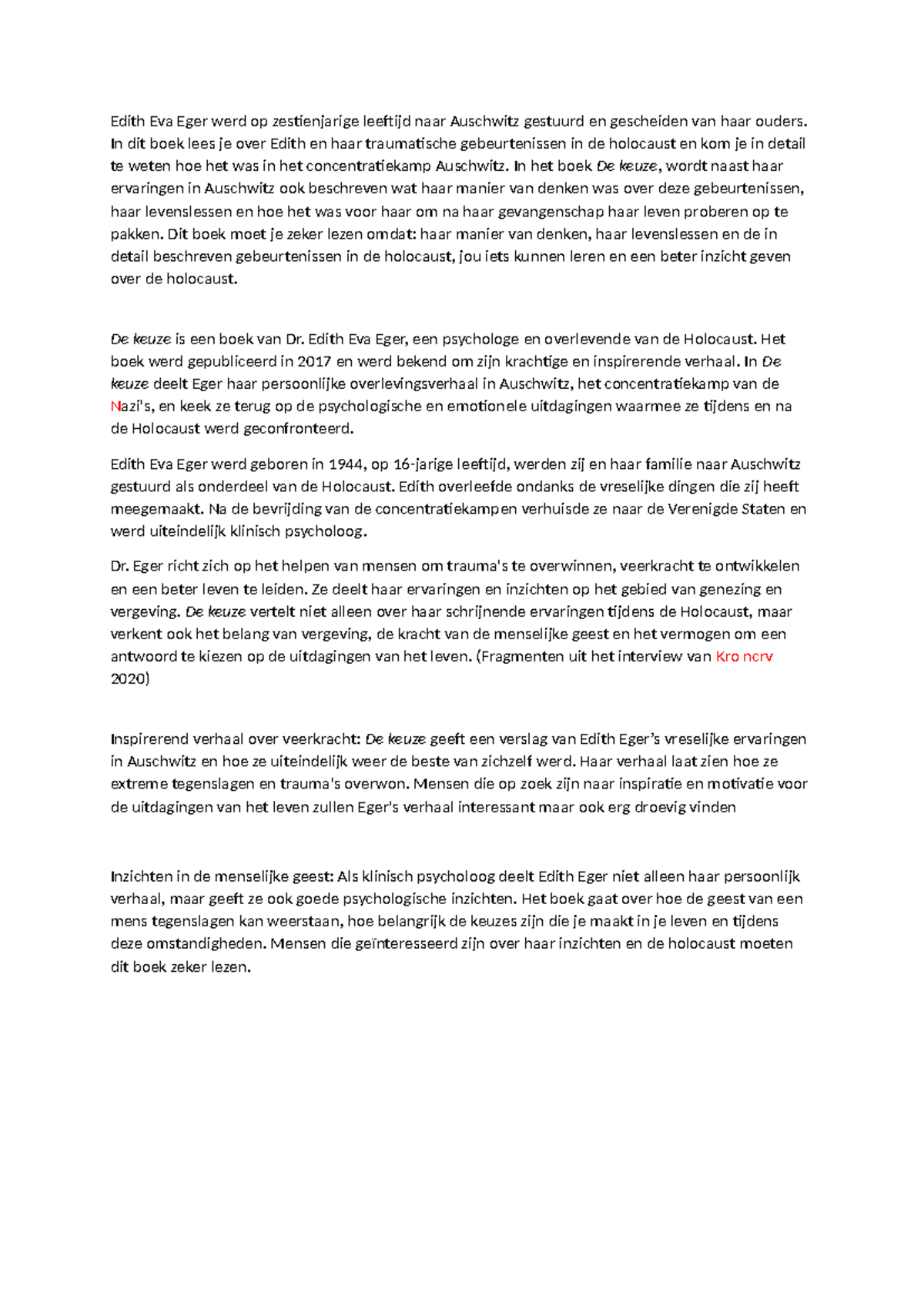 Betoog over 'De Keuze' van Dr. Edith Eva Eger: Levenslessen en ...