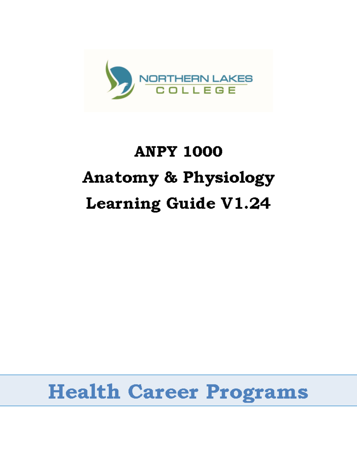 ANPY 1000 Learning Guide V1: Anatomy & Physiology Overview - Studocu