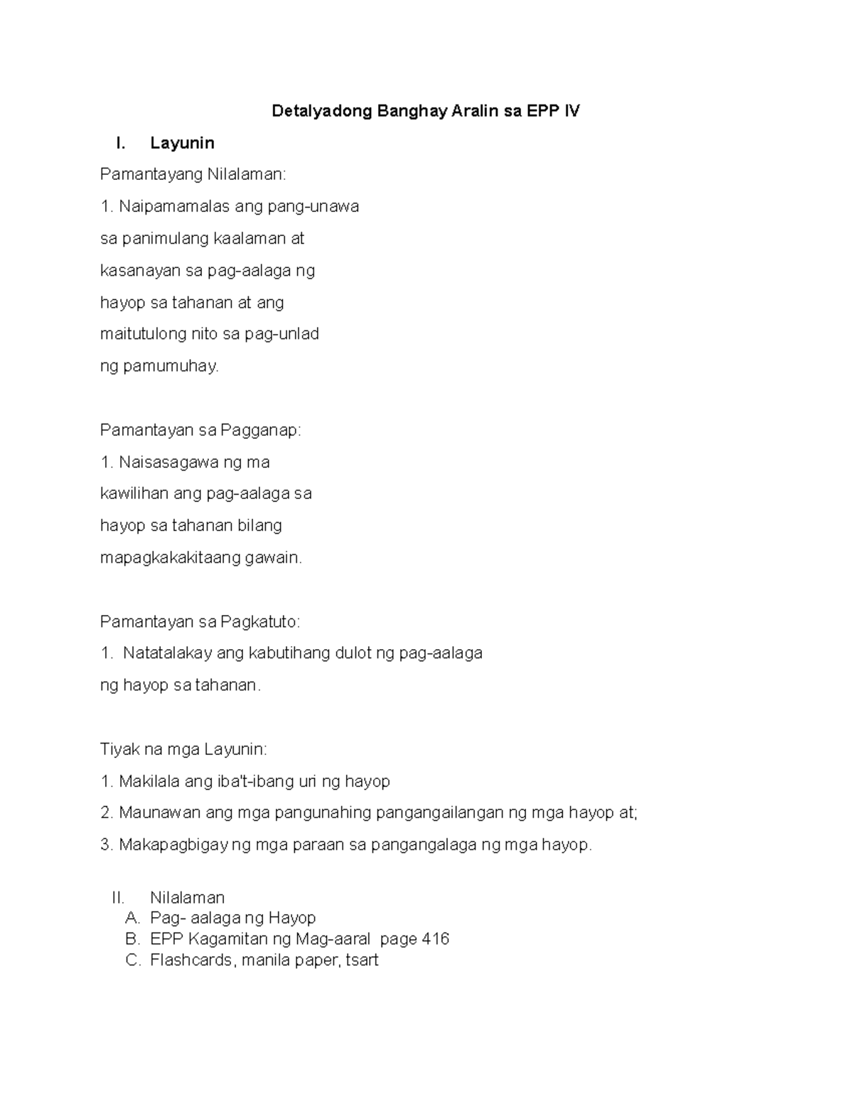 DLP IN EPP IV - Detalyadong Banghay Aralin sa Pag-aalaga ng Hayop - Studocu