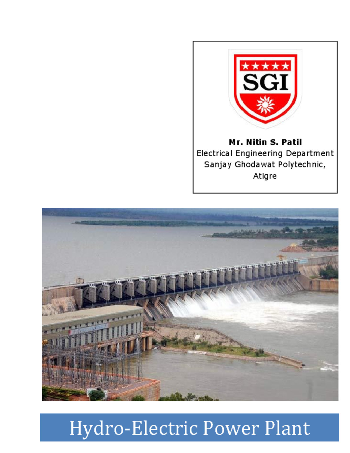 Hydroelectric Power Plant Overview - EE 101 Lecture Notes - Studocu