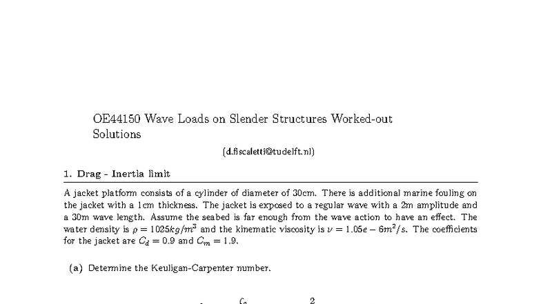 OE44150 Wave Loads on Slender Structures Assignment 4 Solutions ...