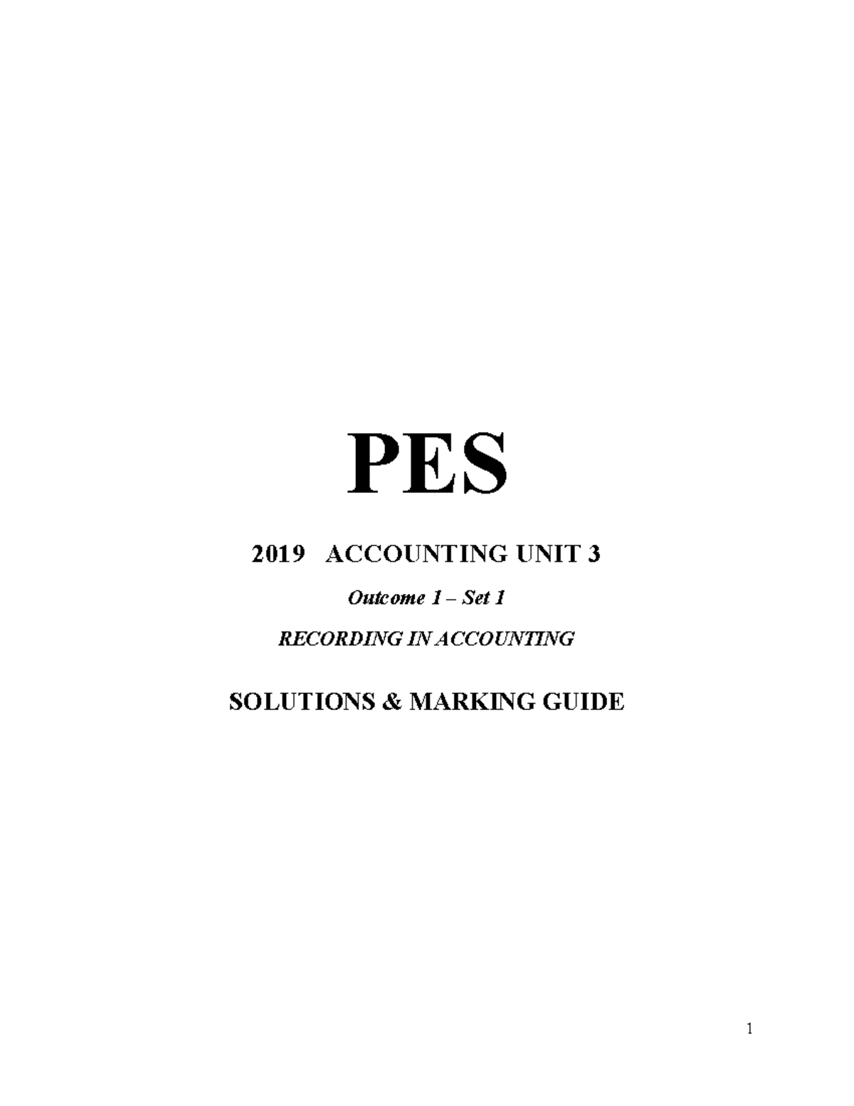 2019 PES Unit 3 Outcome 1 Set 1 Solutions and Marking Guide - Studocu