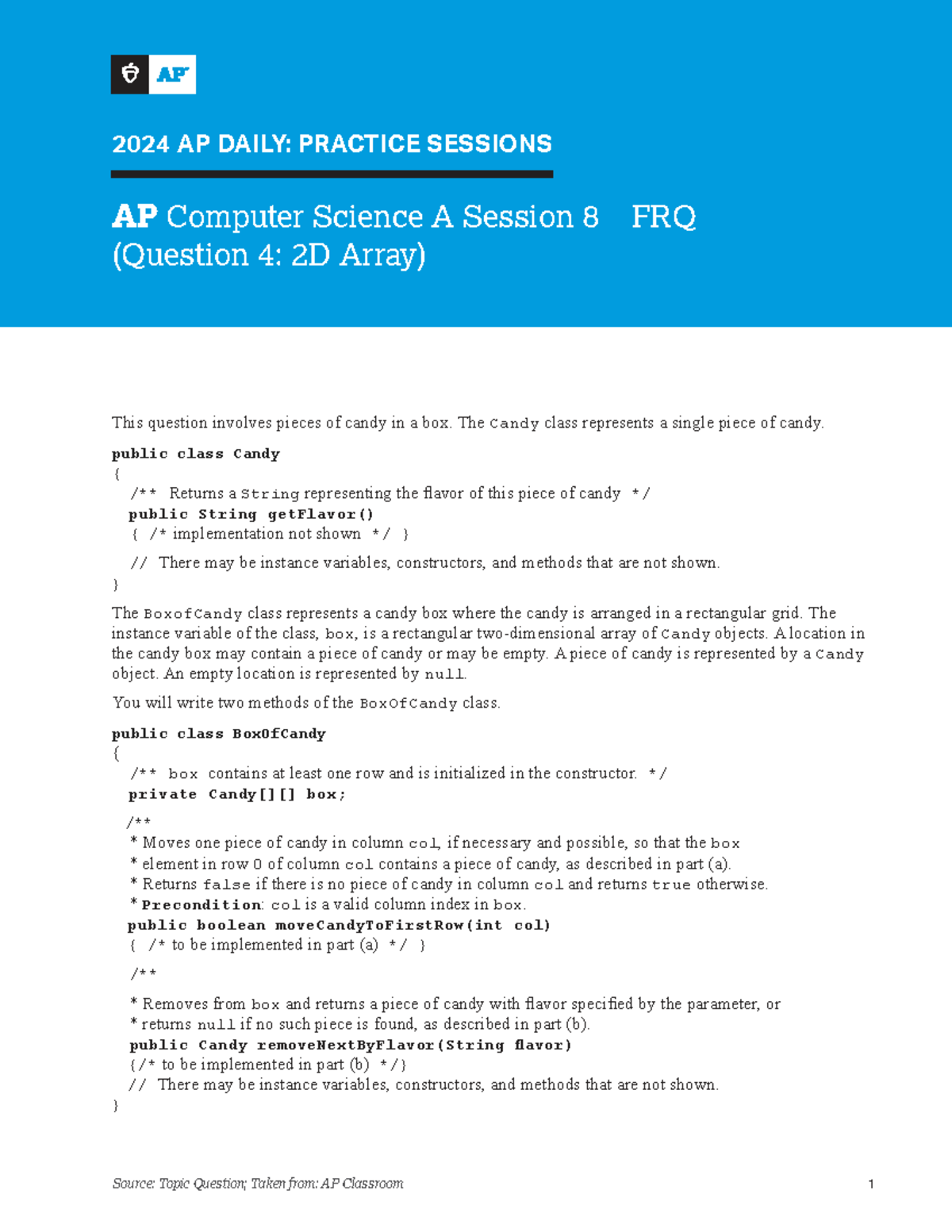 2024 AP Computer Science A Session 8: FRQ - 2D Array Methods - 2024 AP ...