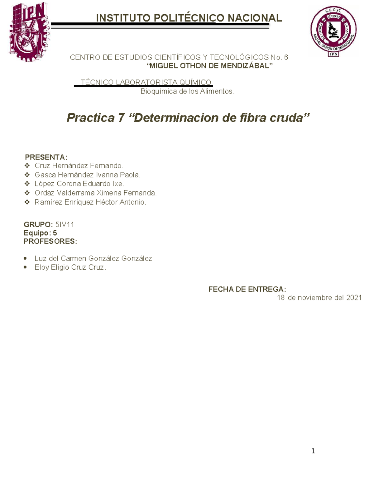 Práctica No. 7. Determinación DE Fibra Cruda - CENTRO DE ESTUDIOS ...