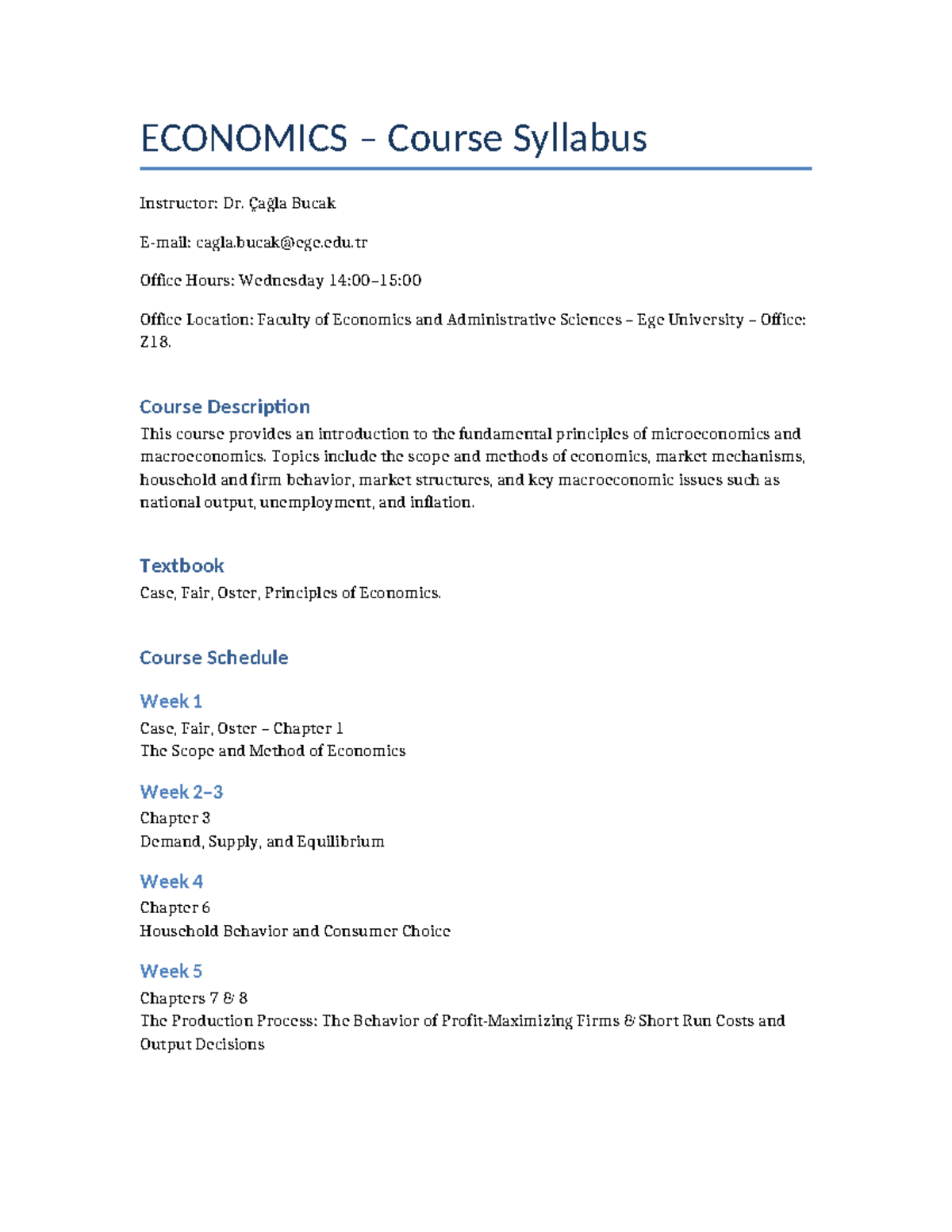 ECON 101: Economics Course Syllabus by Dr. Çağla Bucak - Studocu