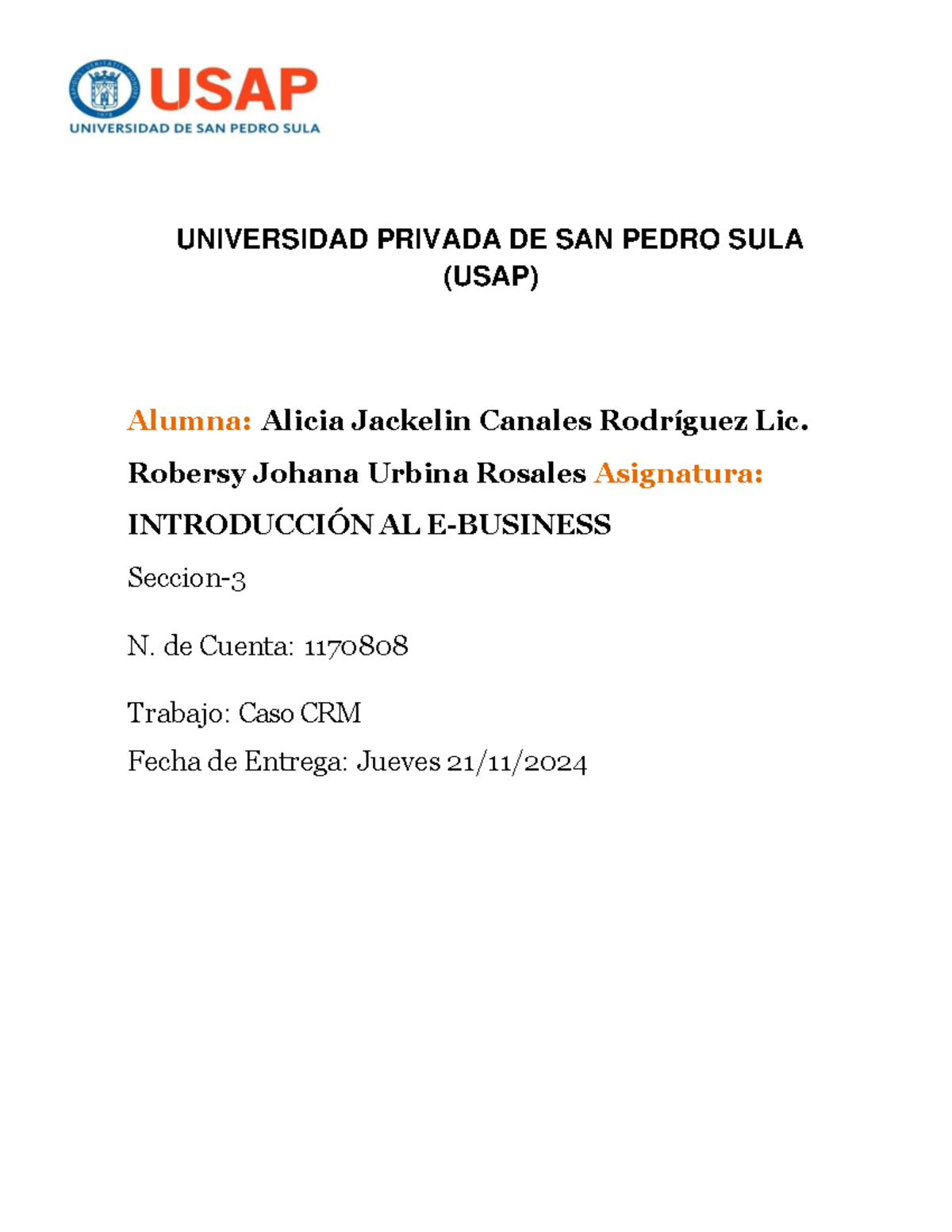 Caso CRM - Introducción al E-Business (USAP) - Sección 3 - Studocu