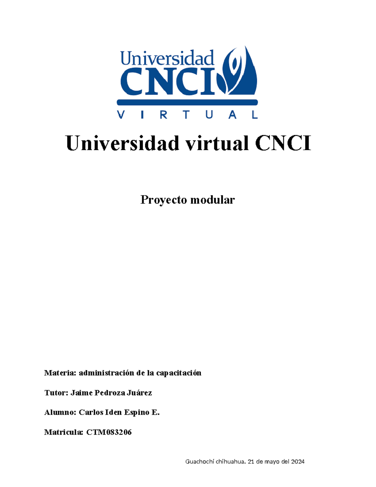 Proyecto modular administracion - Universidad virtual CNCI Proyecto modular Materia ...