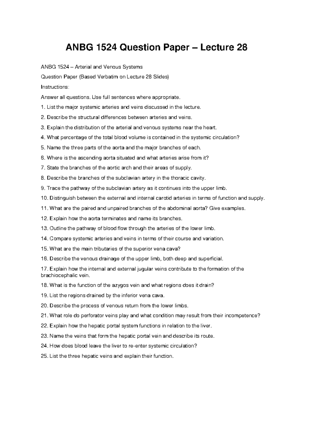 ANBG 1524 Lecture 28 Question Paper on Arterial & Venous Systems - Studocu