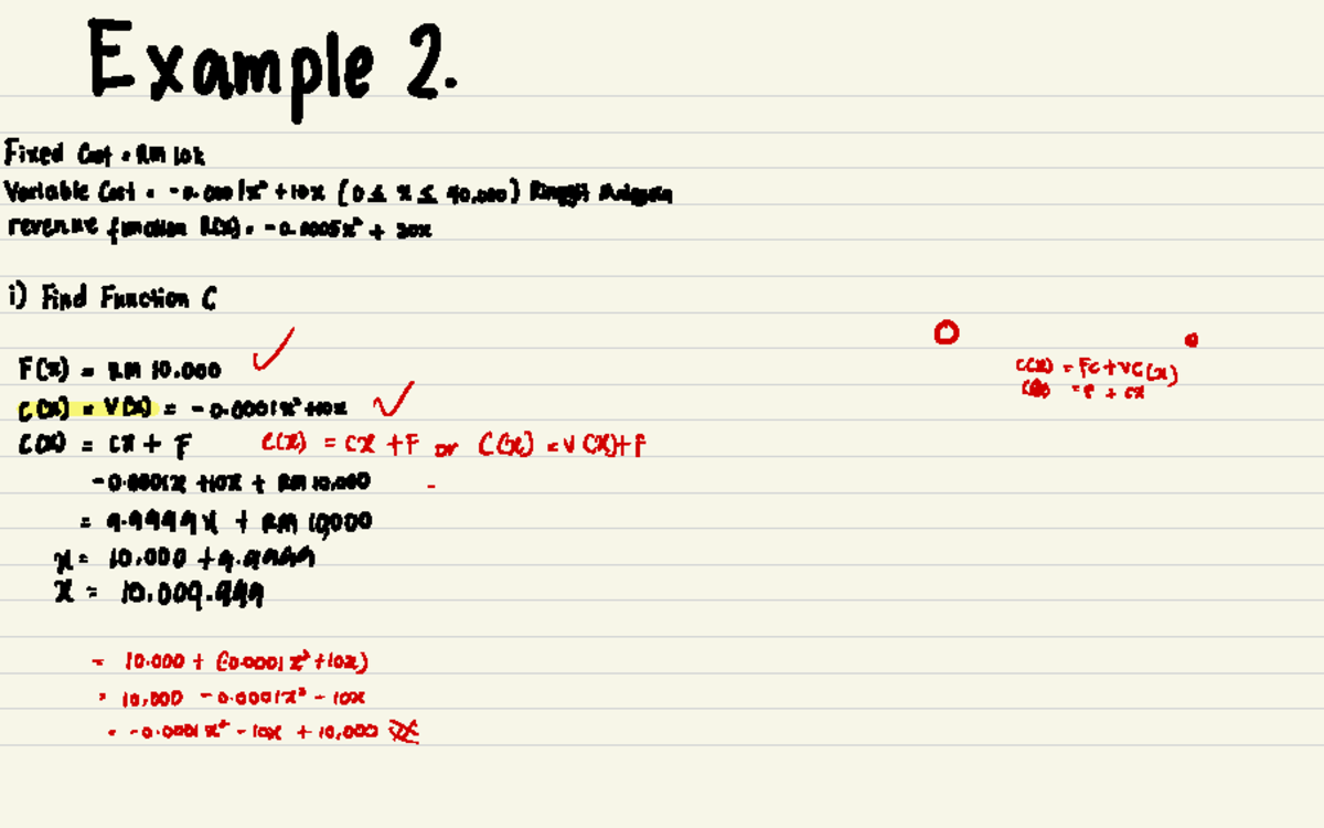 Untitled Notebook - ………… - Example 2. Fixed Cost : RM10k Variable Cost = -0. 000 In + Ion (01-40 ...