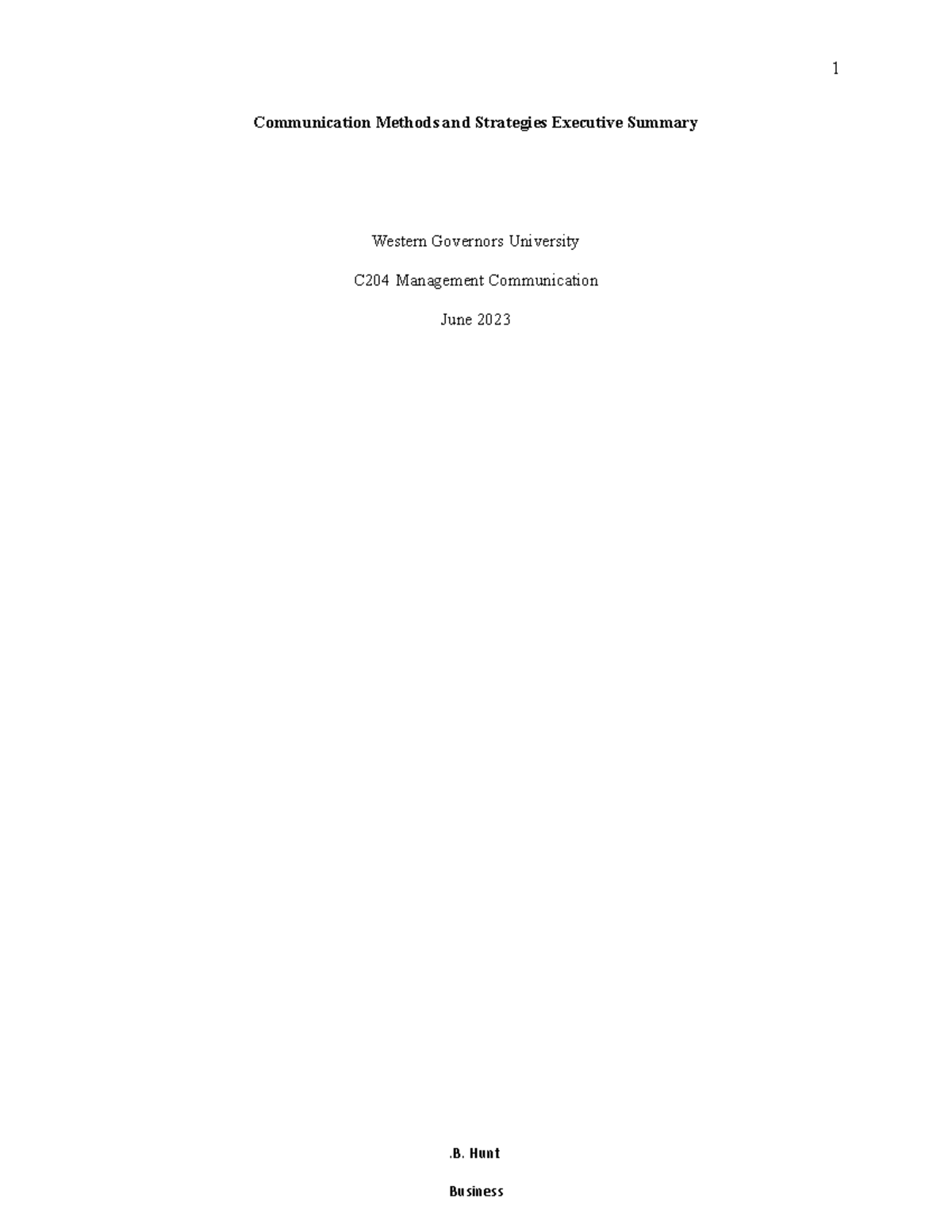 C204 Task 2 Executive Summary - upload - Communication Methods and ...
