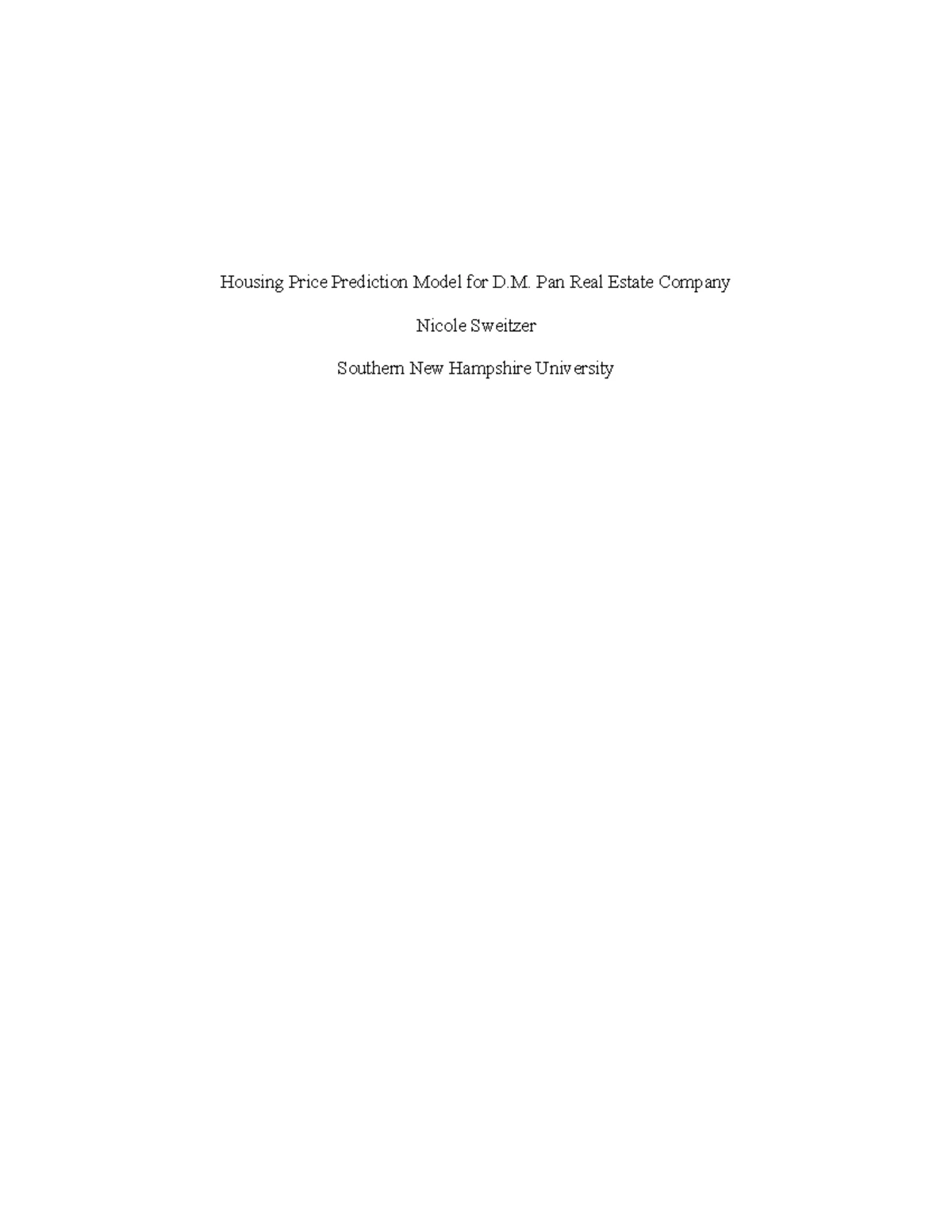 MAT 240 Module Three Assignment Template - 1 Housing Price Prediction ...