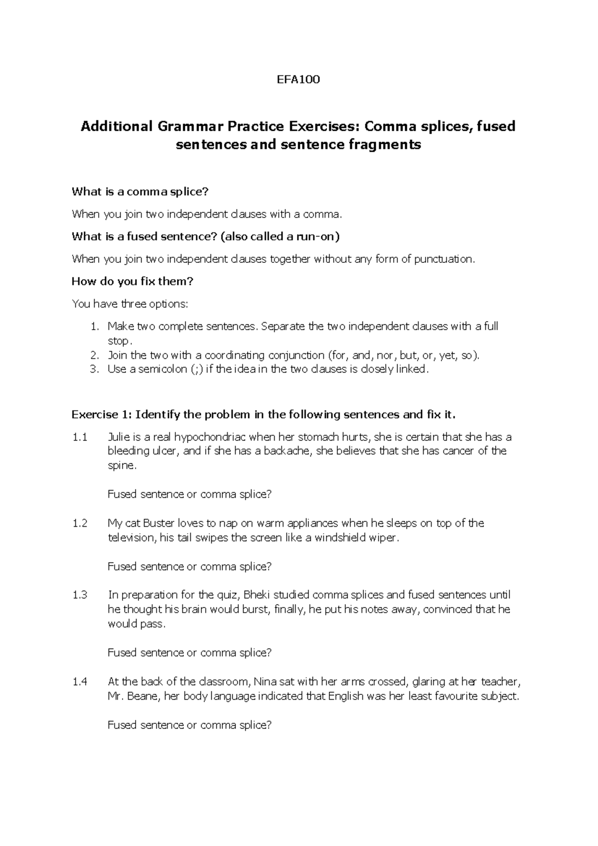 EFA100 Unit 1 Additional Grammar Exercises: Comma Splices & Fragments ...
