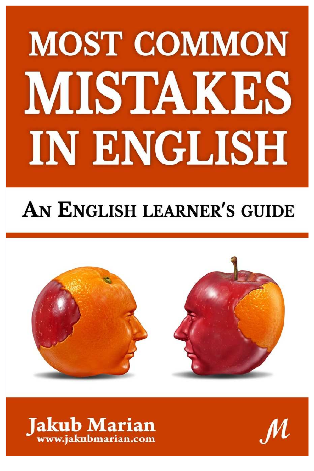 Most Common Mistakes In English Book - Author and Publisher:Author and ...