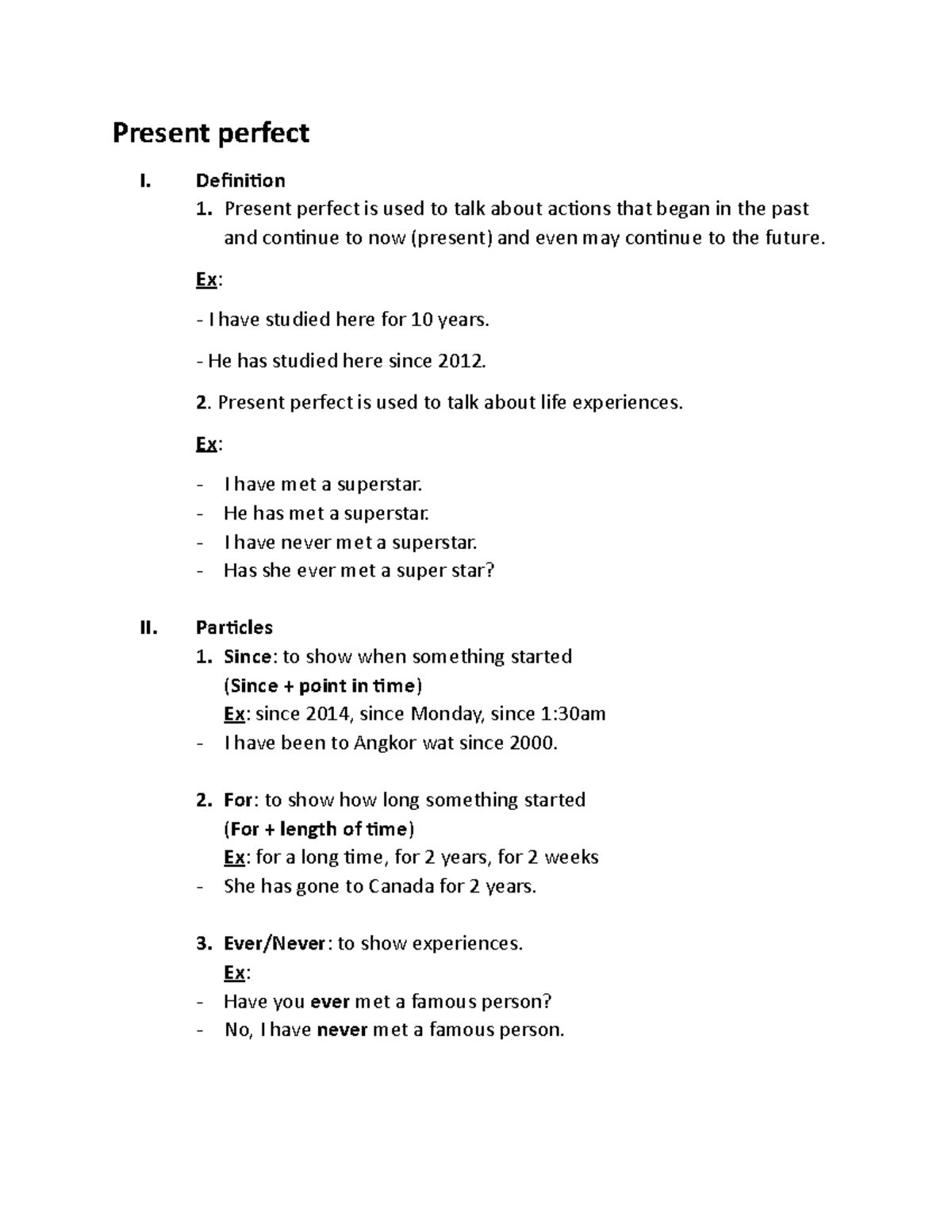 7B Unit 7 Present Perfect Grammar Notes and Exercises - Studocu