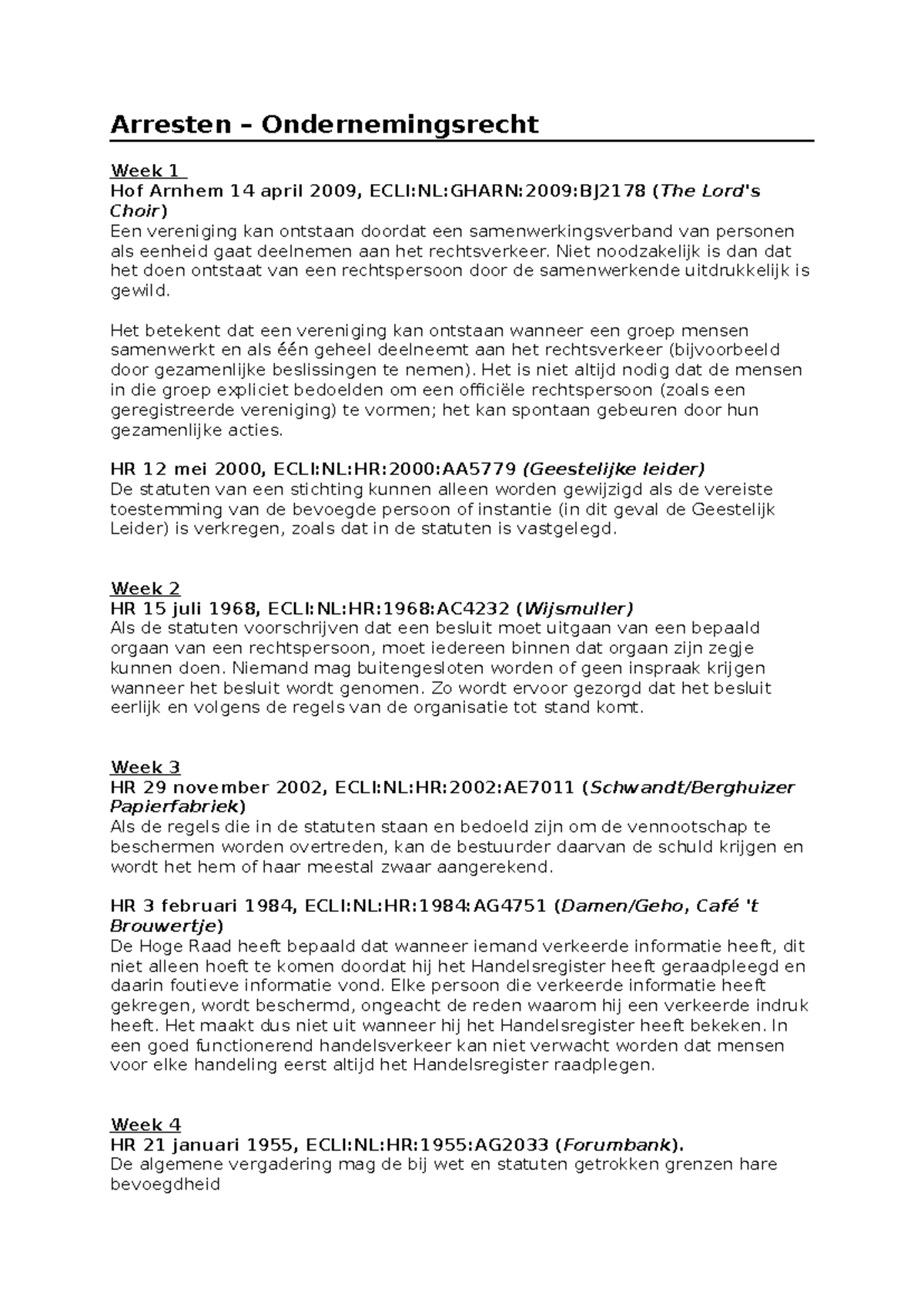 Arresten Ondernemingsrecht Week 1-5: Belangrijke HR Uitspraken ...