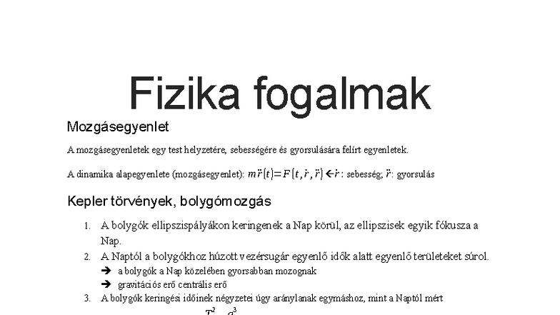 Fizika fogalmak: Mozgásegyenletek és Dinamika Alapjai - Studocu