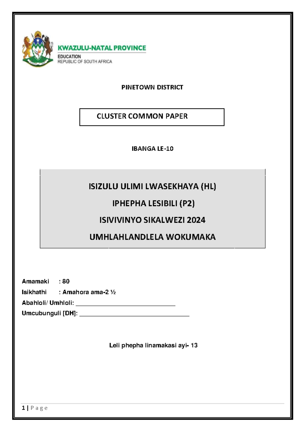 Isizulu HL P2 2024 Lwezi Final Exam MEMO - Amamaki nokuhlonzwa - Studocu Isizulu HL P2 2024 Lwezi Final Exam MEMO - Amamaki nokuhlonzwa - Studocu